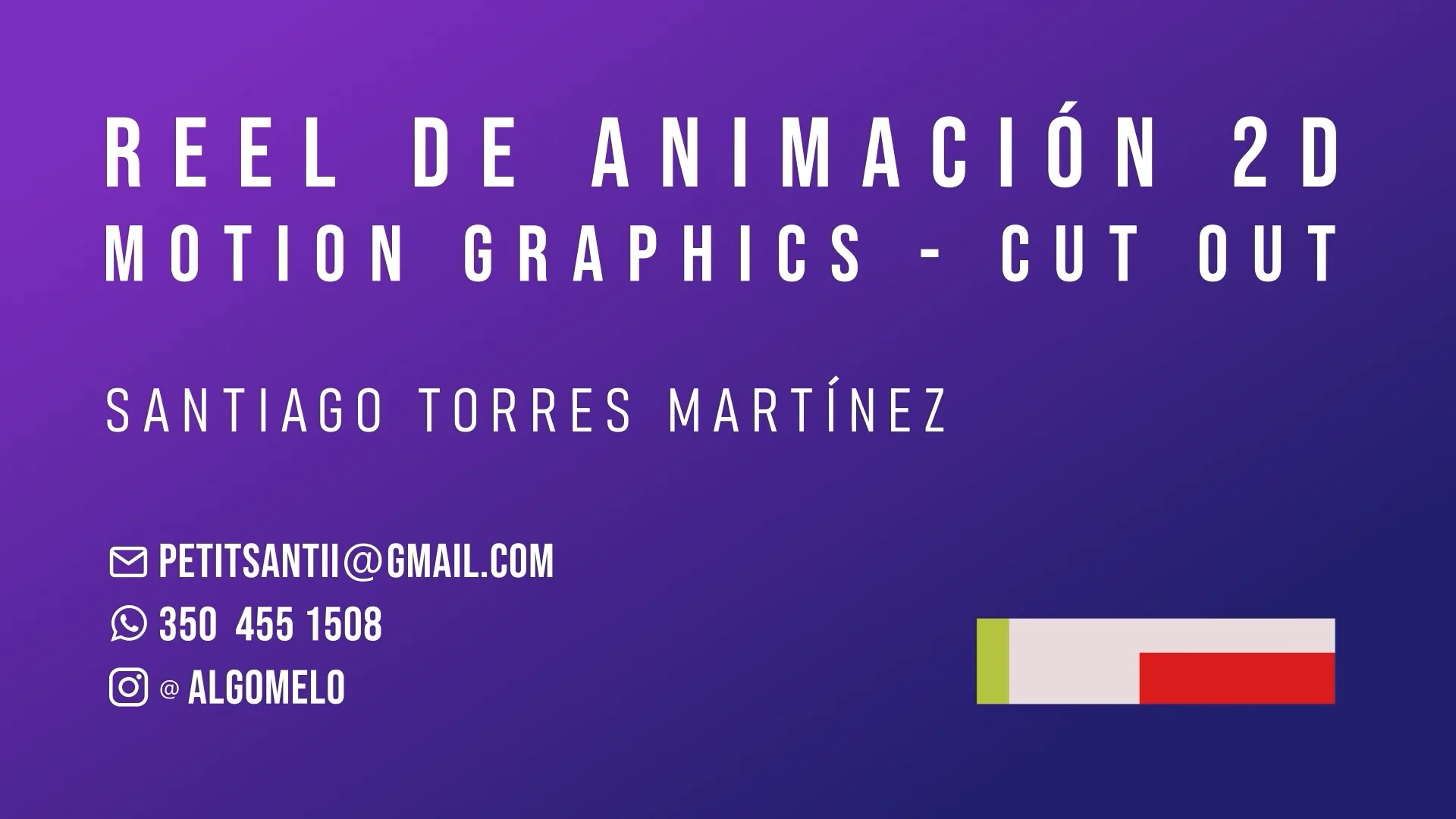 REEL 2D MOTION GRAPHICS - SANTIAGO TORRES 2024