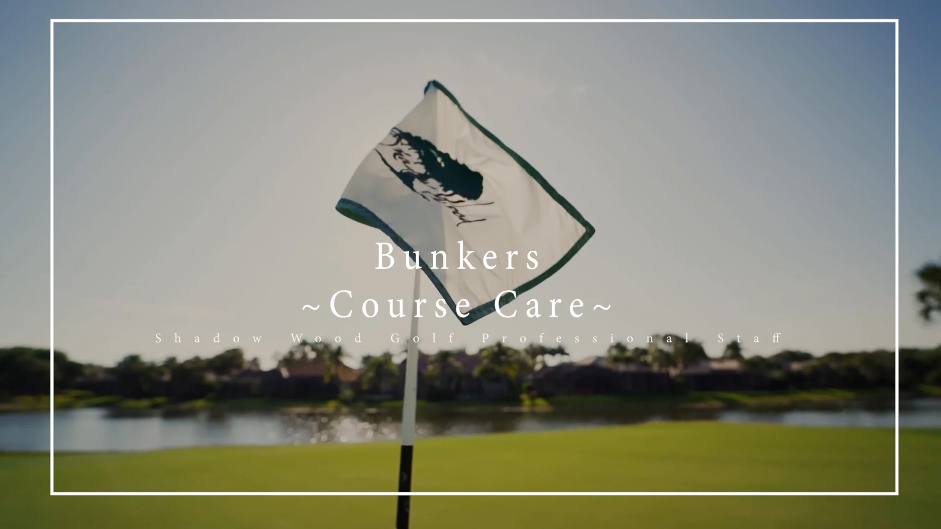 Course Care - Raking Bunkers