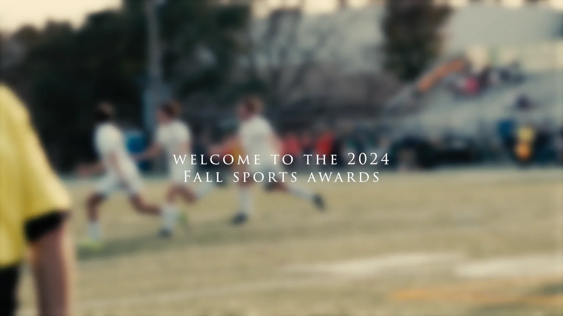 Fall Sports Awards Video - 2024 Season