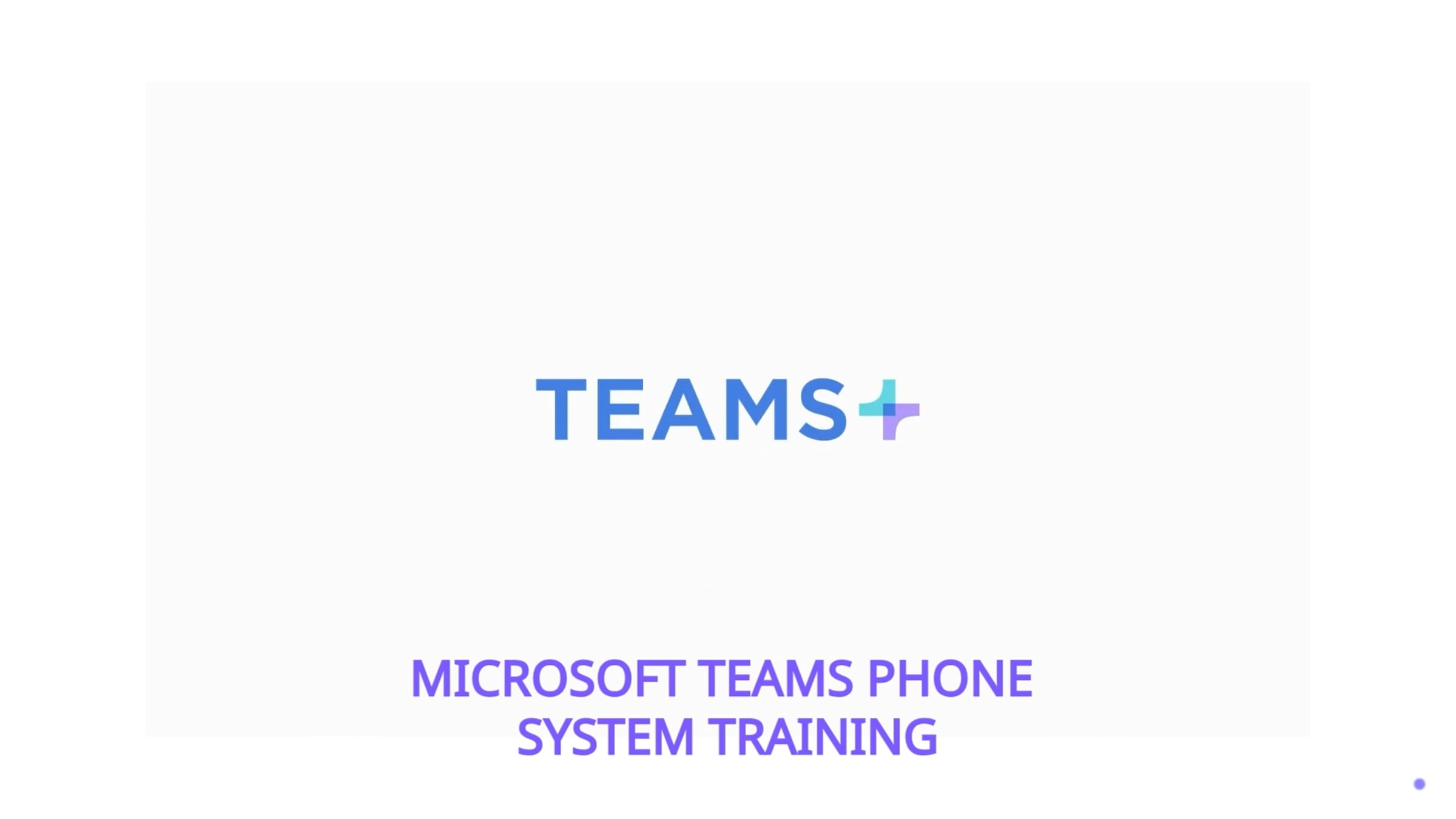 MS Teams Phone System Training