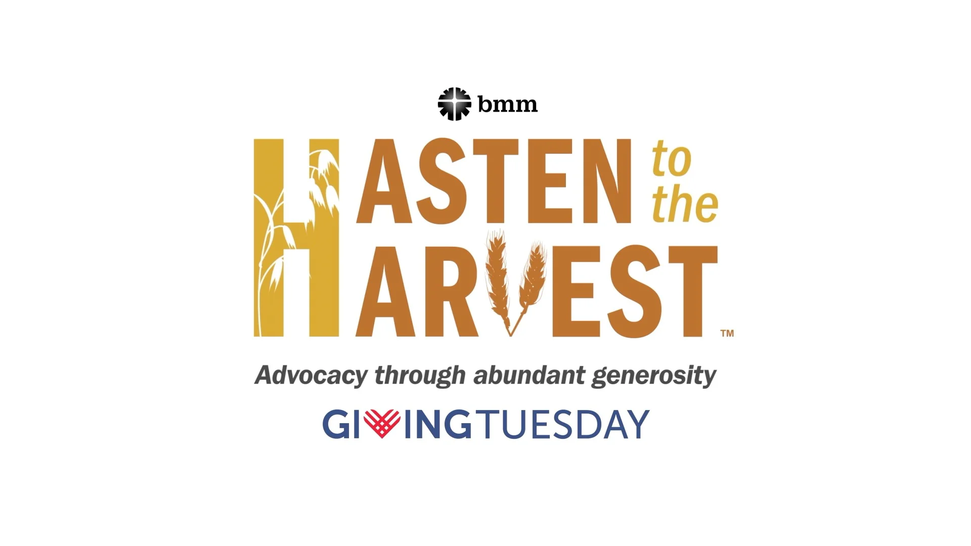 Giving Tuesday - Hasten to the Harvest