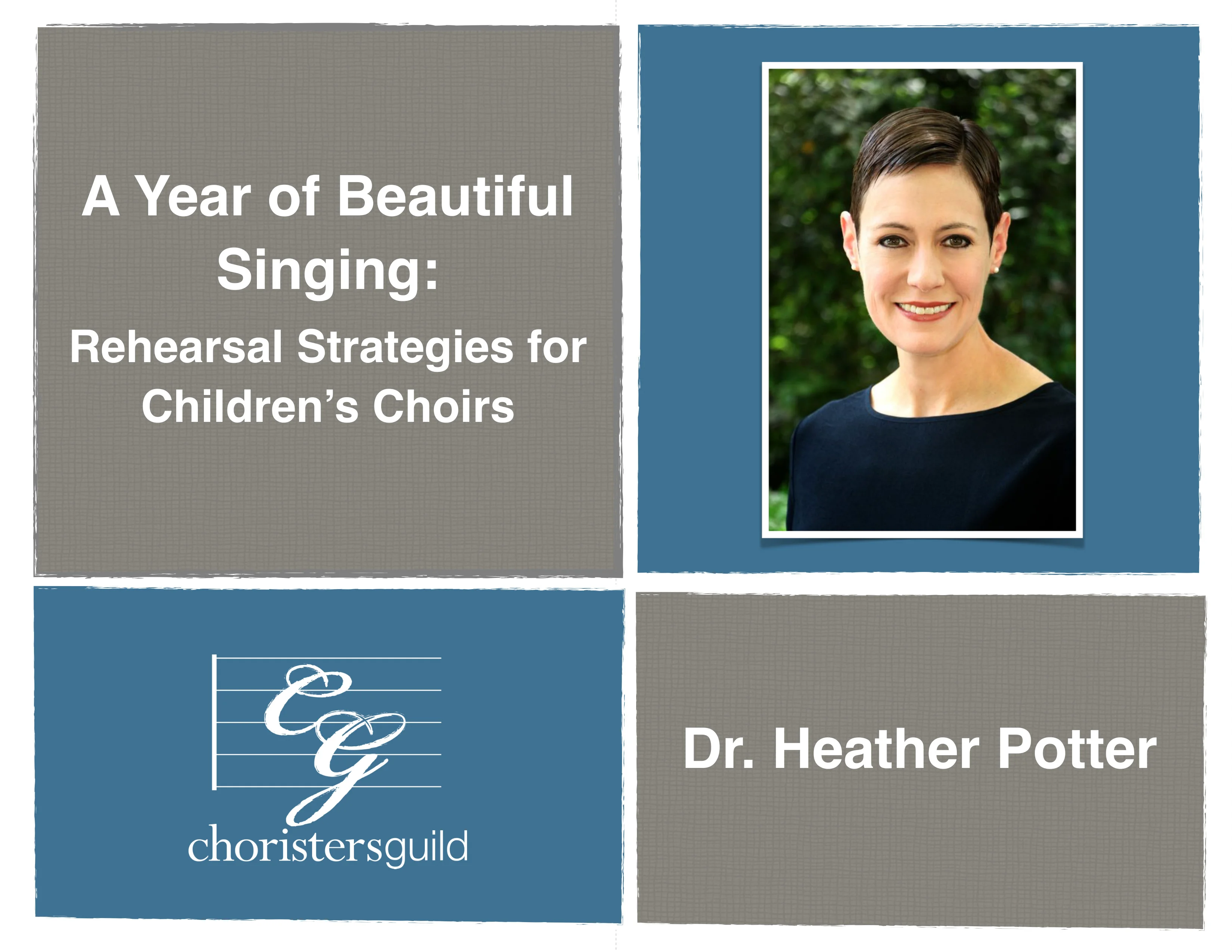 A Year of Beautiful Singing: Rehearsal Strategies for Children's Choirs