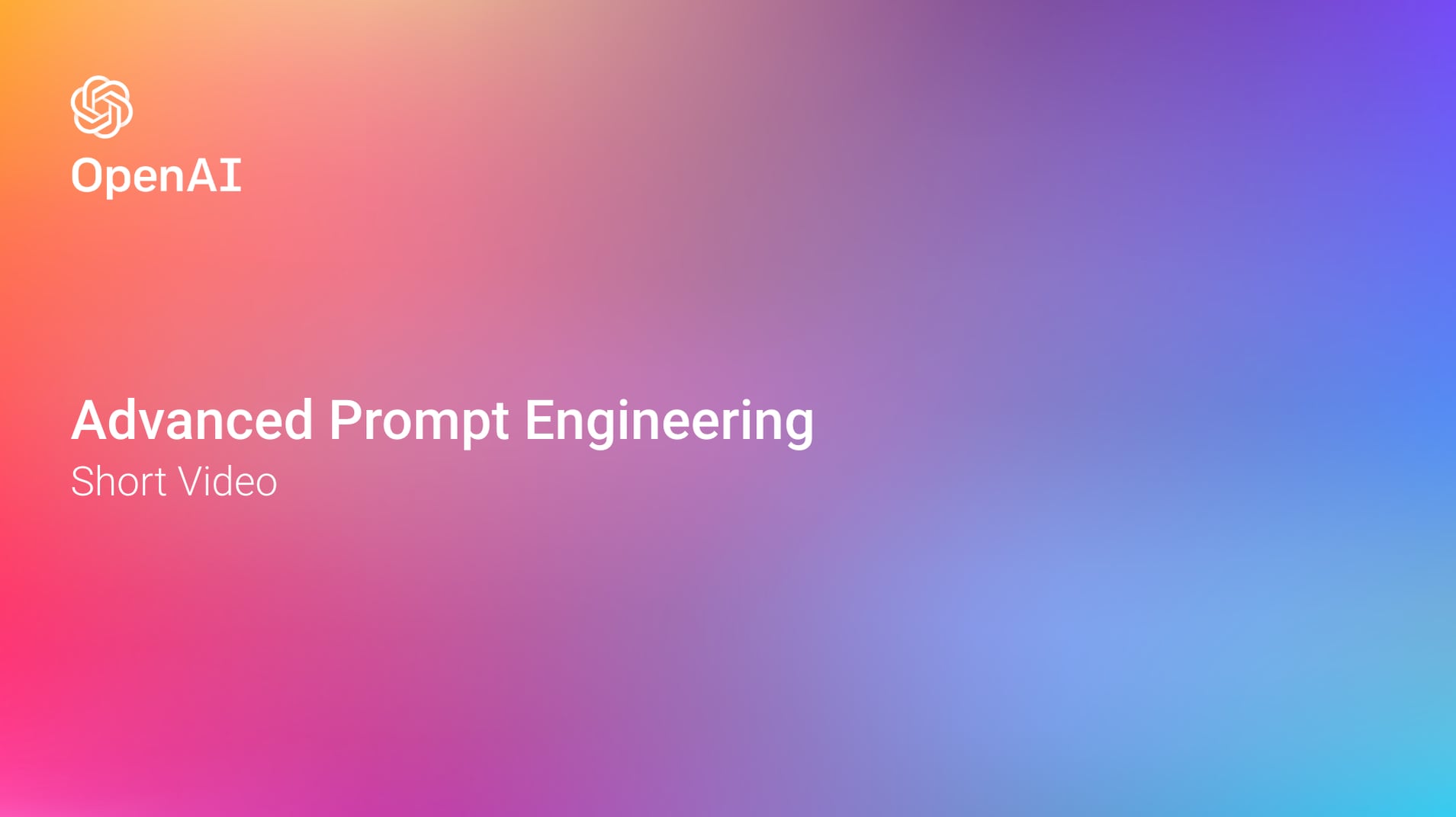 Advanced Prompt Engineering