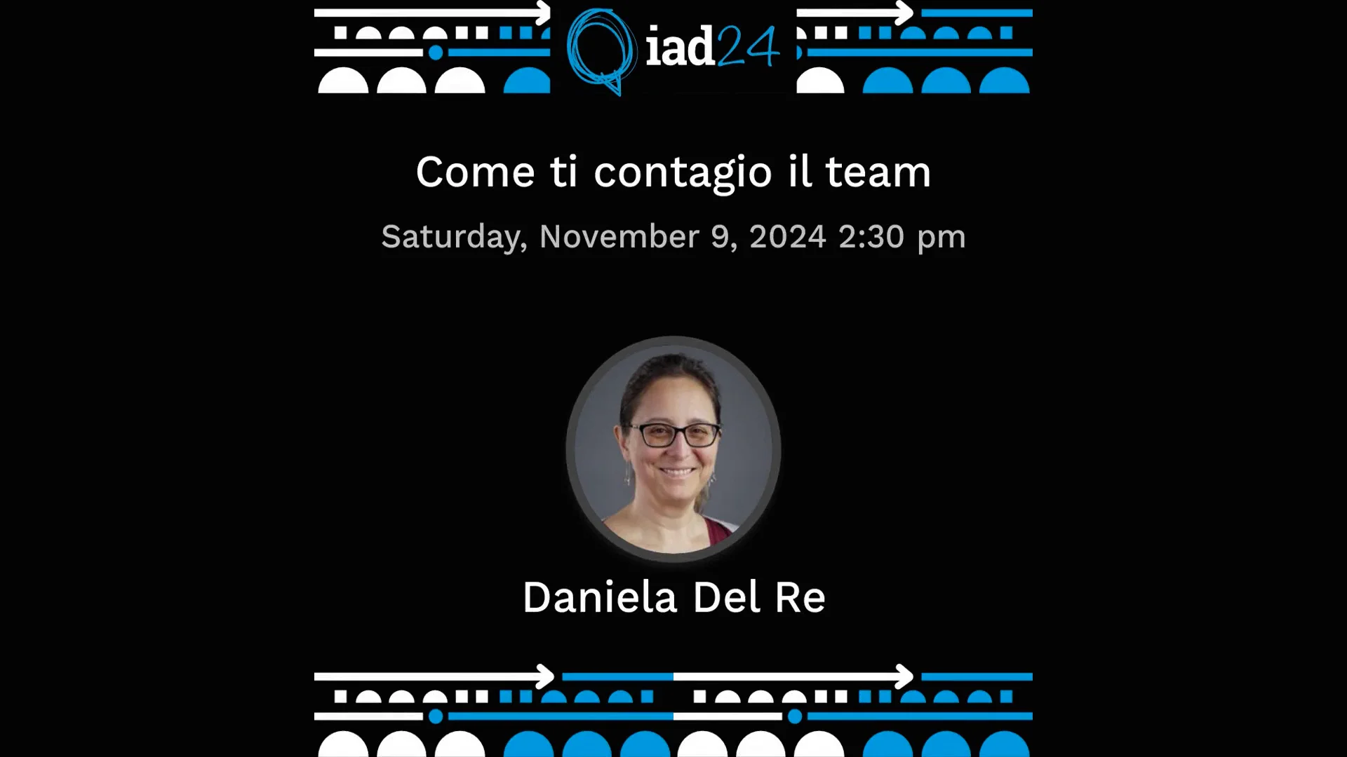Daniela Del Re - Come ti contagio il team