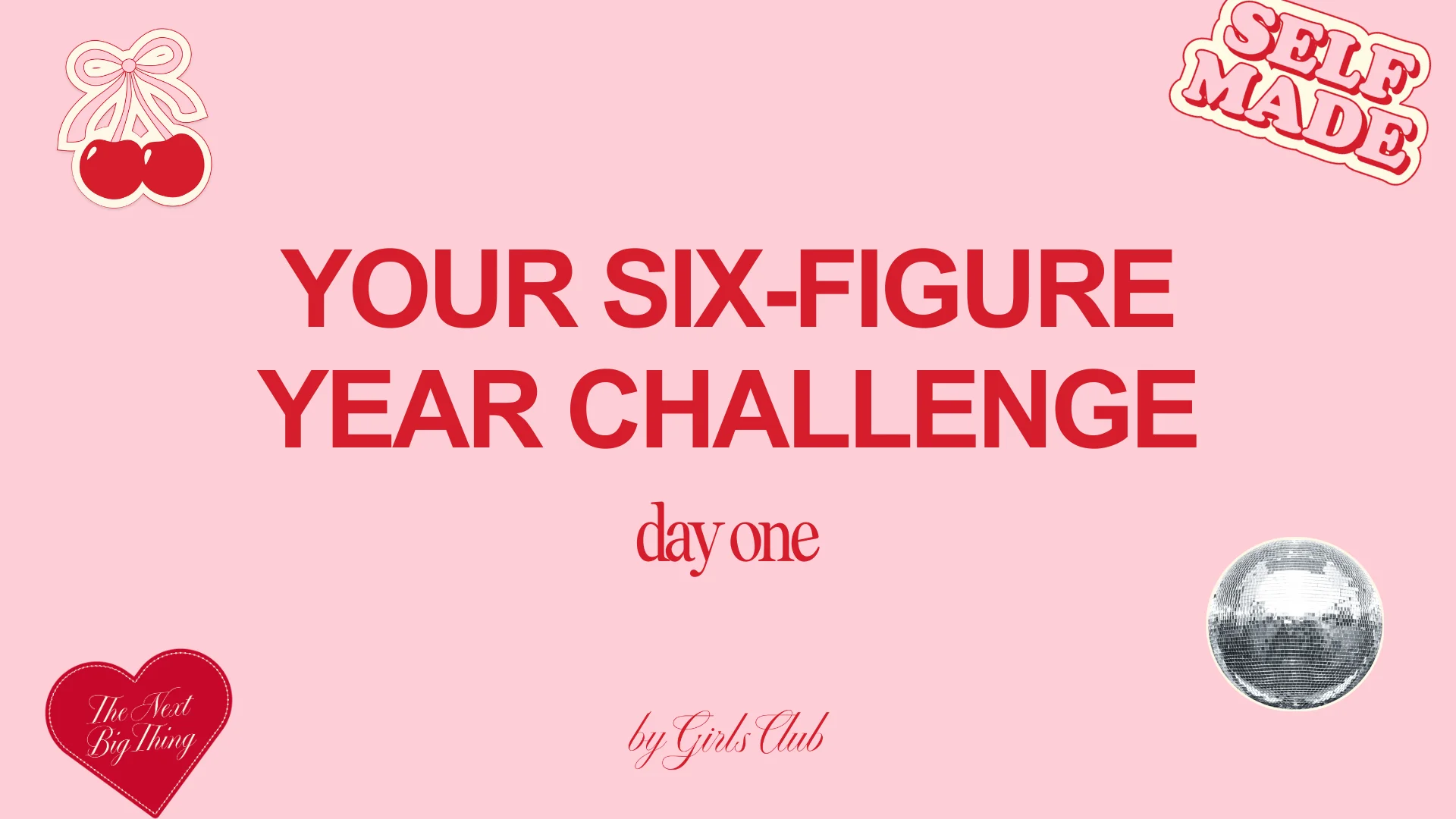 Six-Figure Year Challenge Day 1