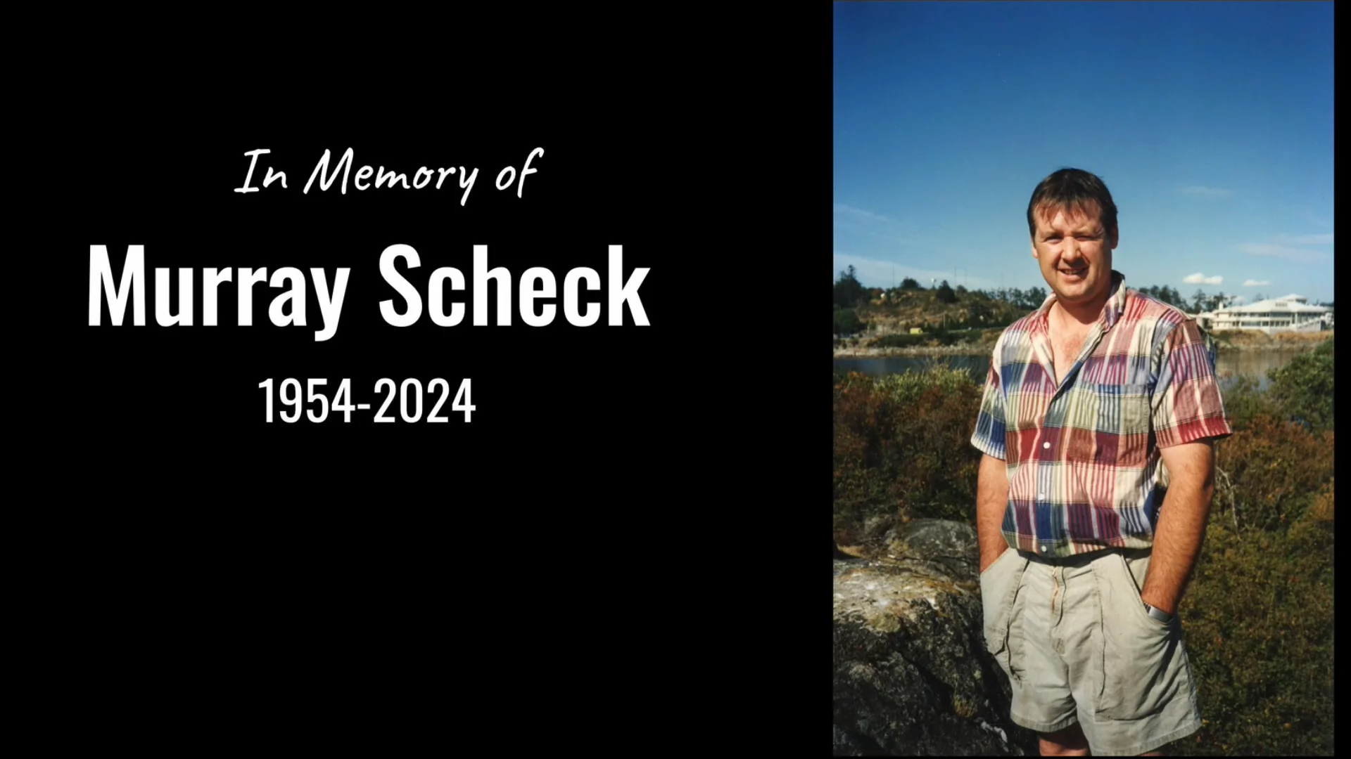 In Memory of Murray Adam Scheck