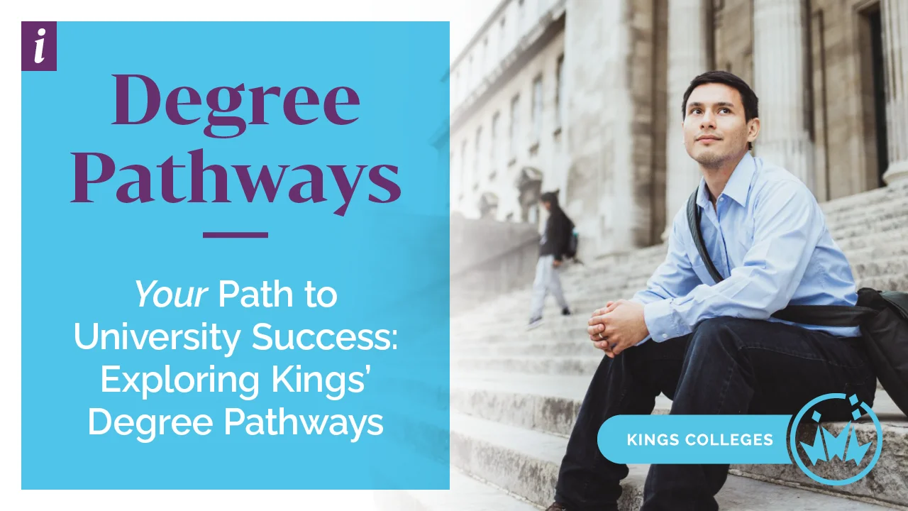 Kings Degree Pathways