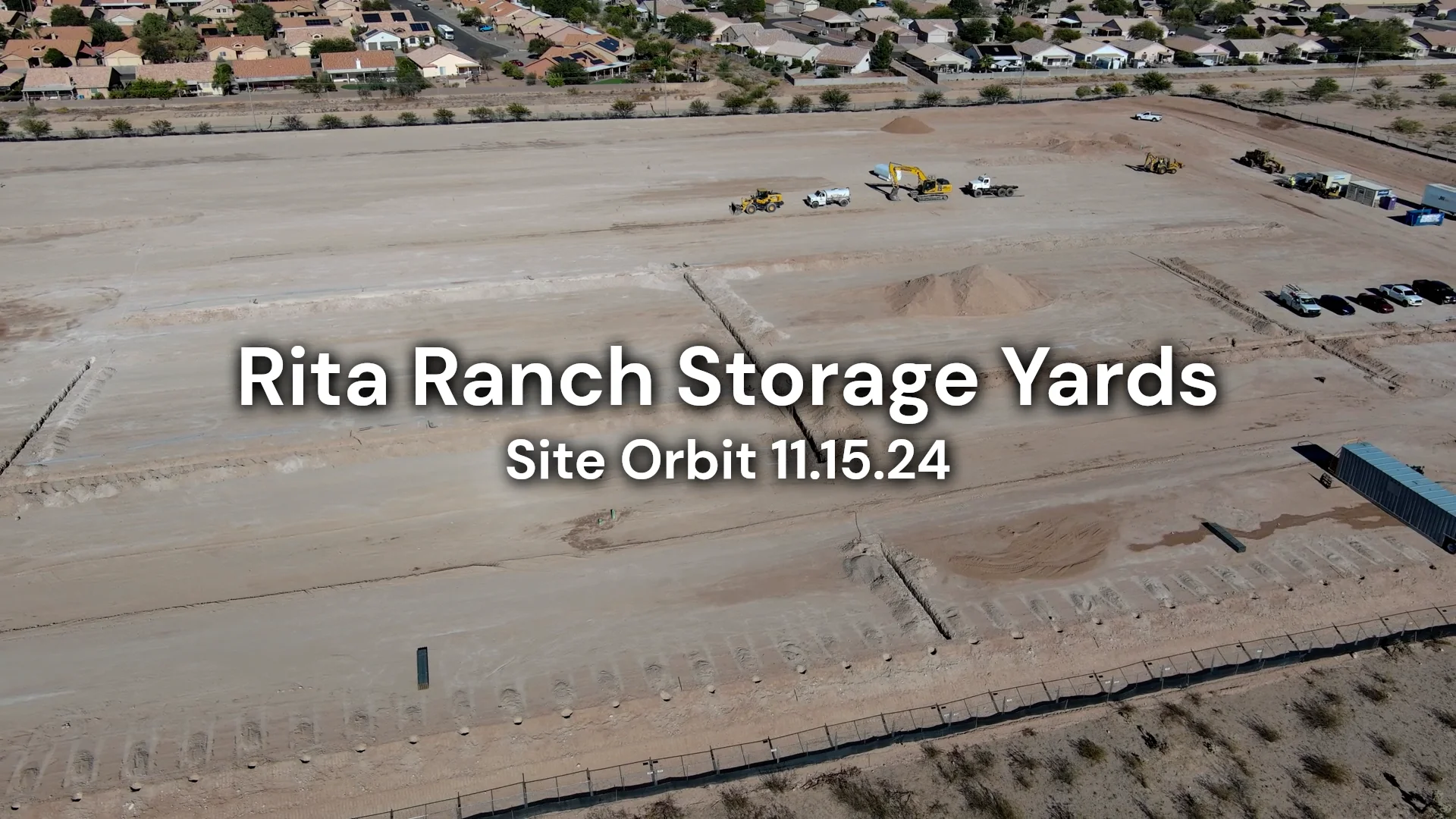 MLCO Rita Ranch Storage Yards Orbit 11.15.24