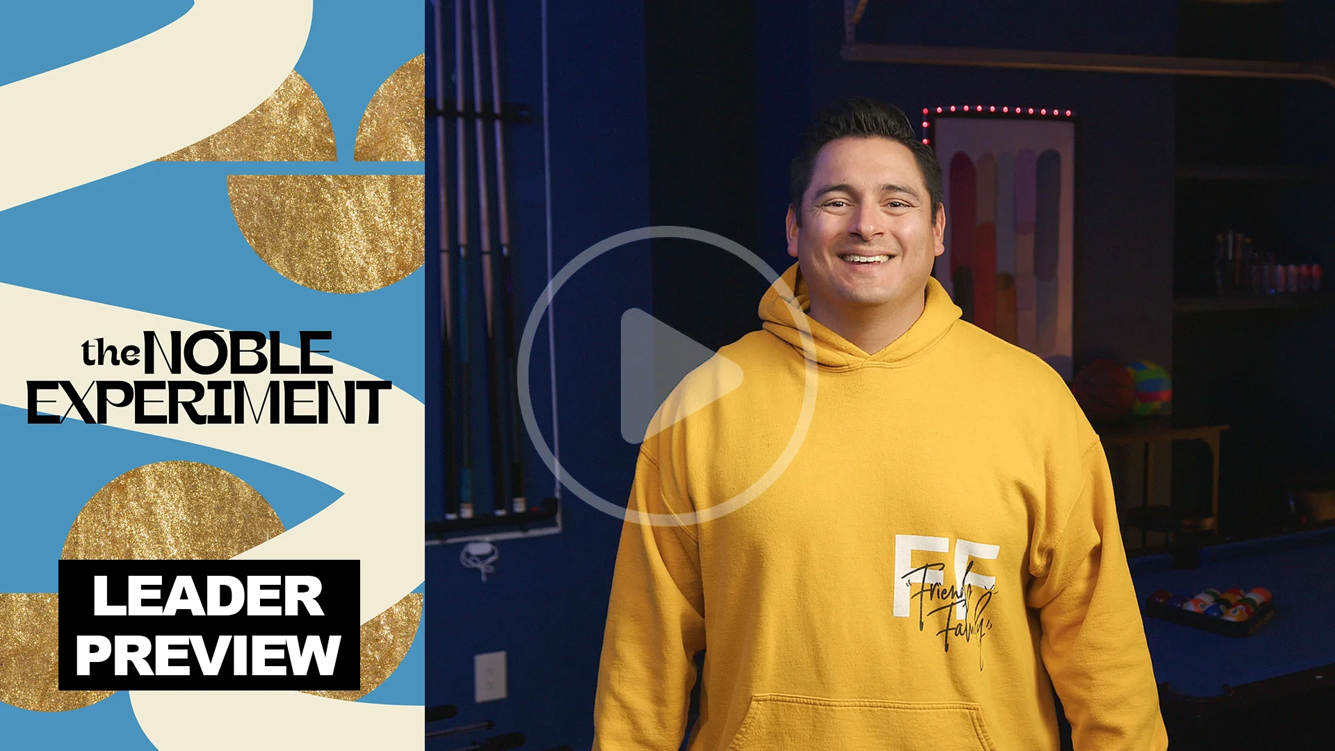 The Noble Experiment | Leader Preview