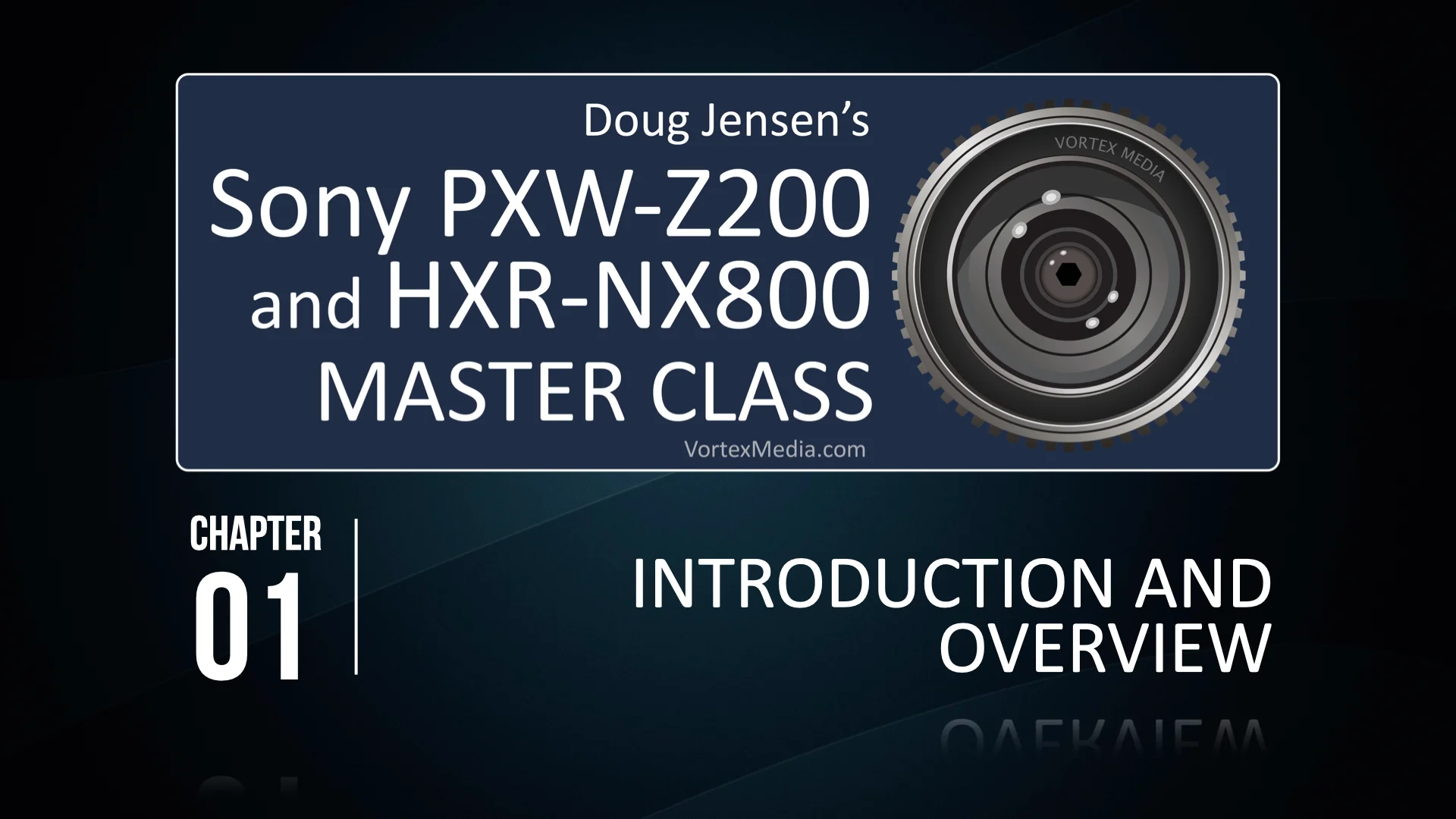 Watch Doug Jensen's Sony Z200 and NX800 Camera Master Class Online ...