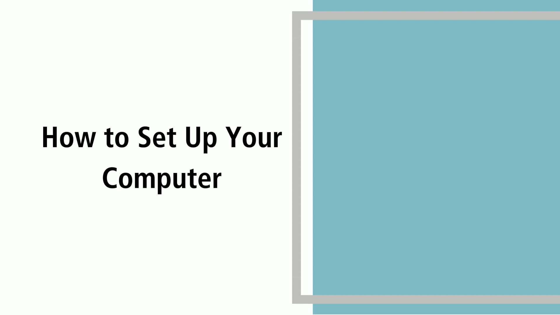 How to Set Up Your Computer