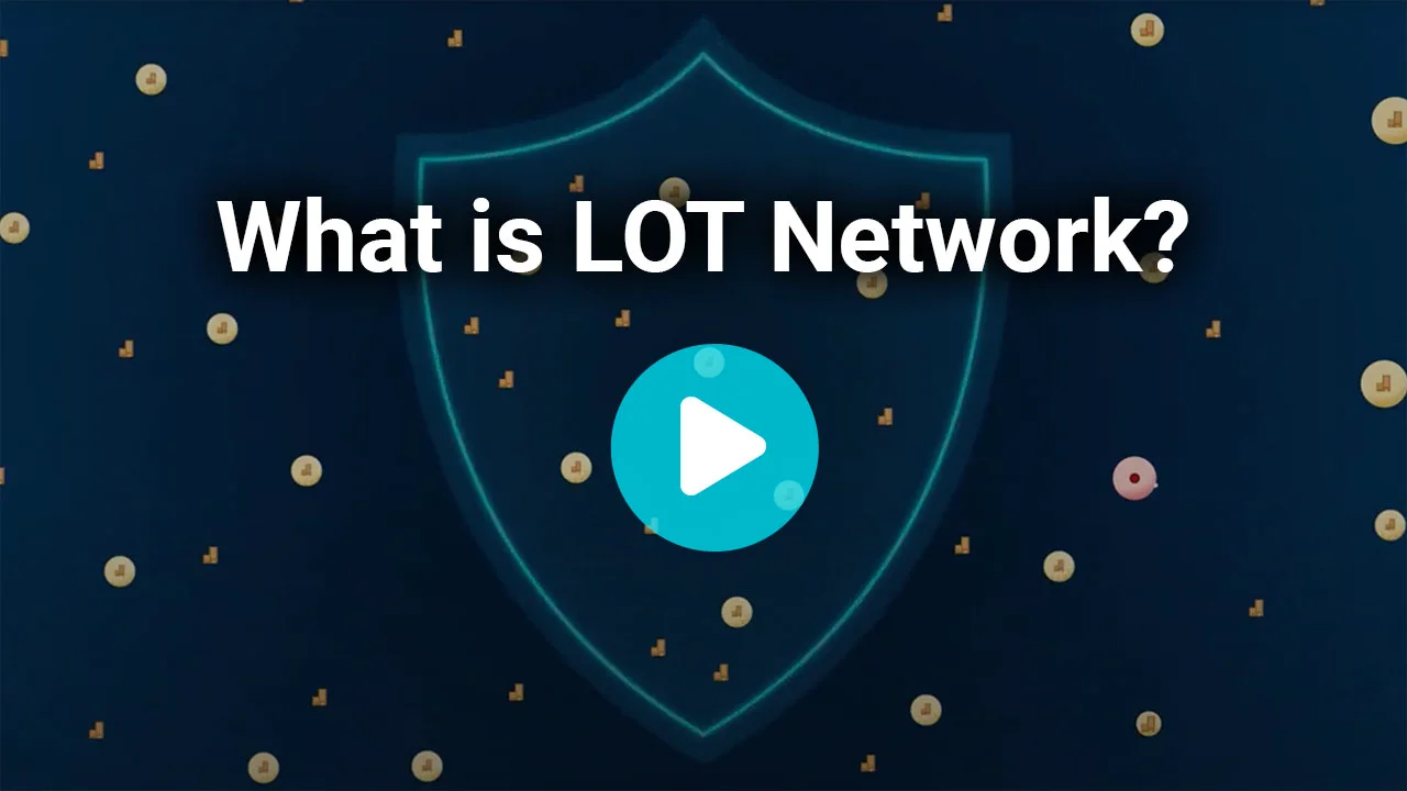 What's LOT Network and why do you need it?