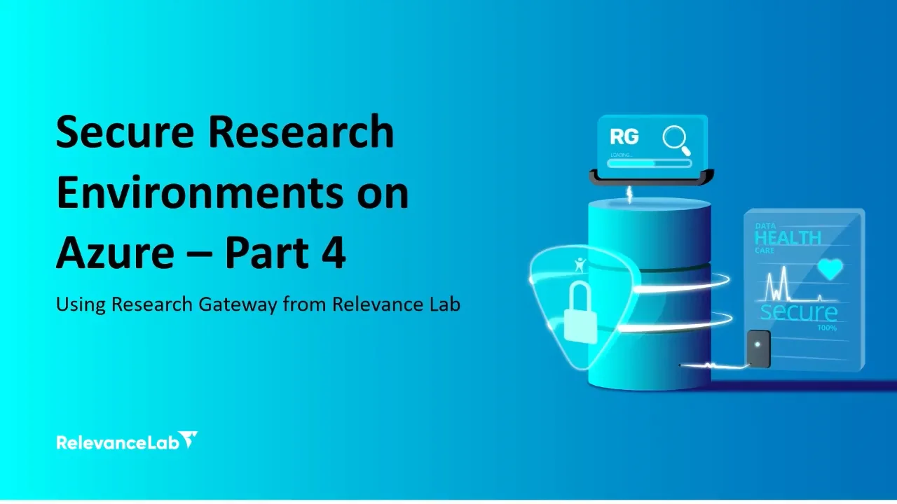 Secure Research Environments on Azure - Part 4