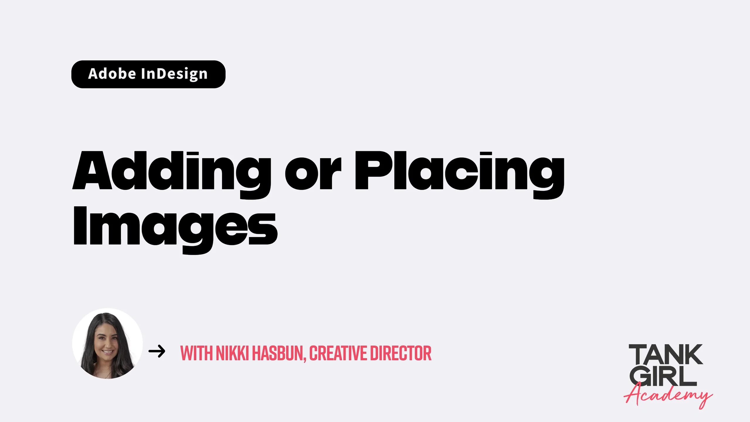 InDesign - Images and Shapes - Adding or Placing Images