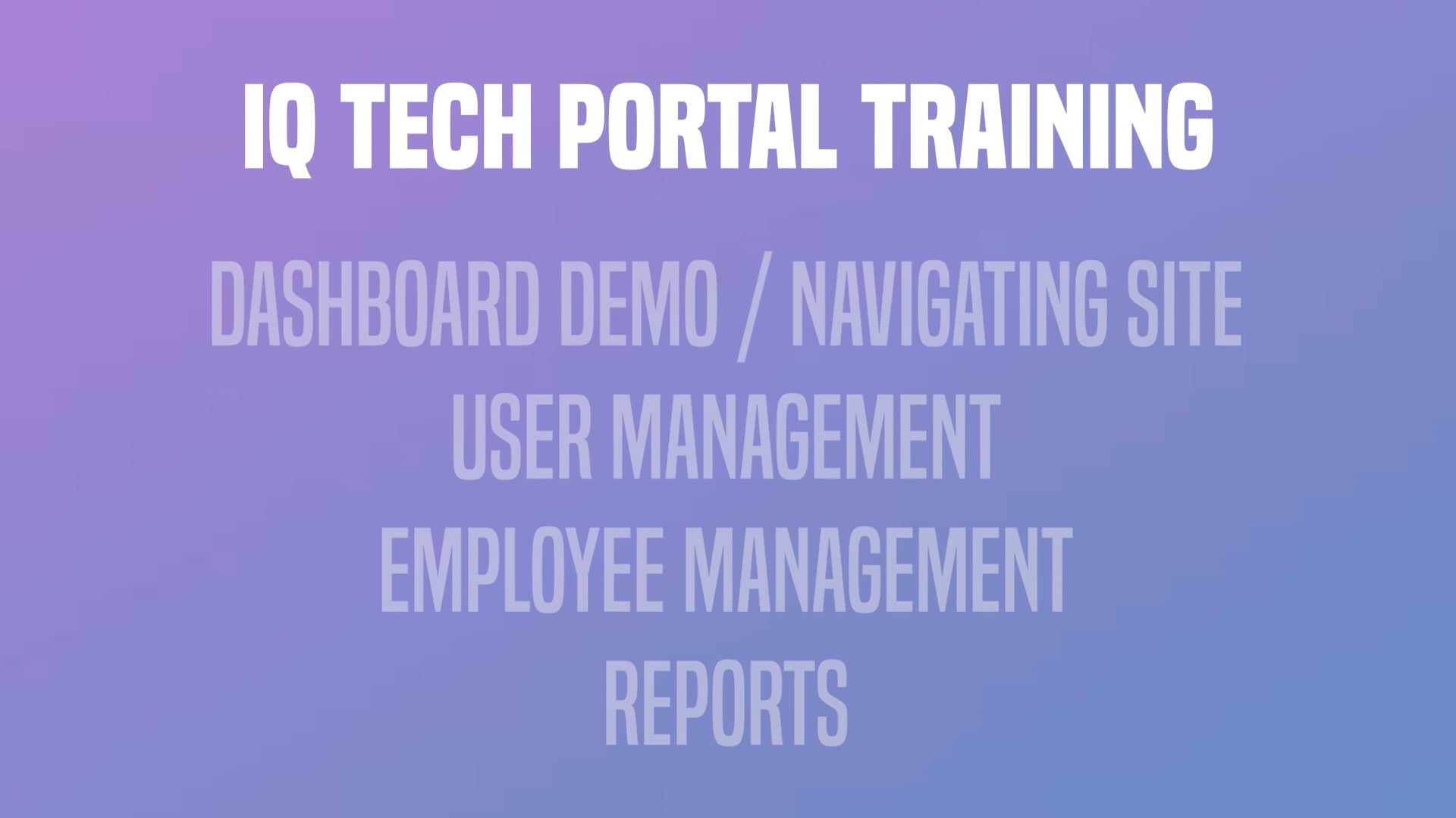 Basic iQ Tech Portal Training