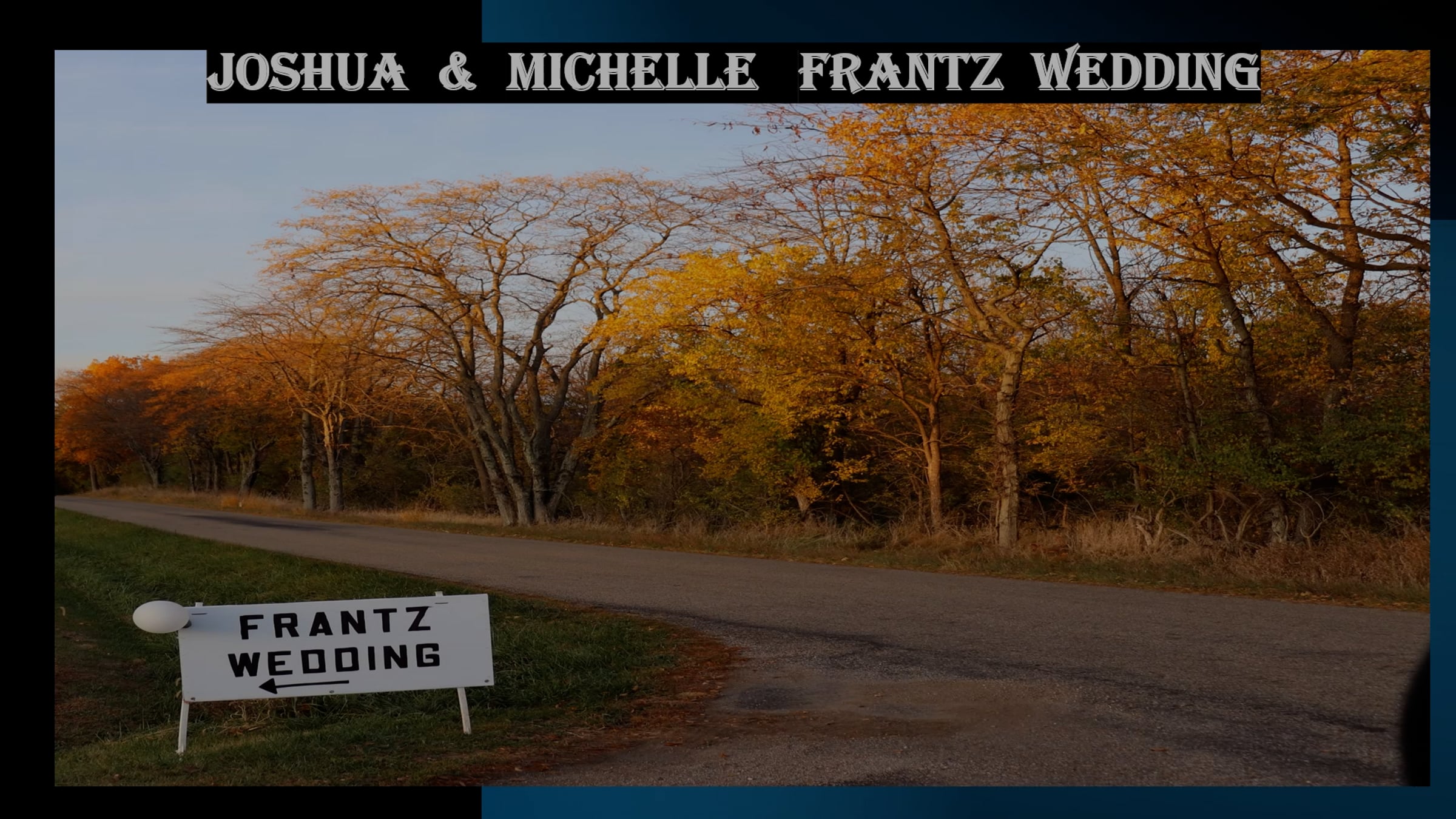 JOSHUA & MICHELLE FRANTZ Wedding 2024