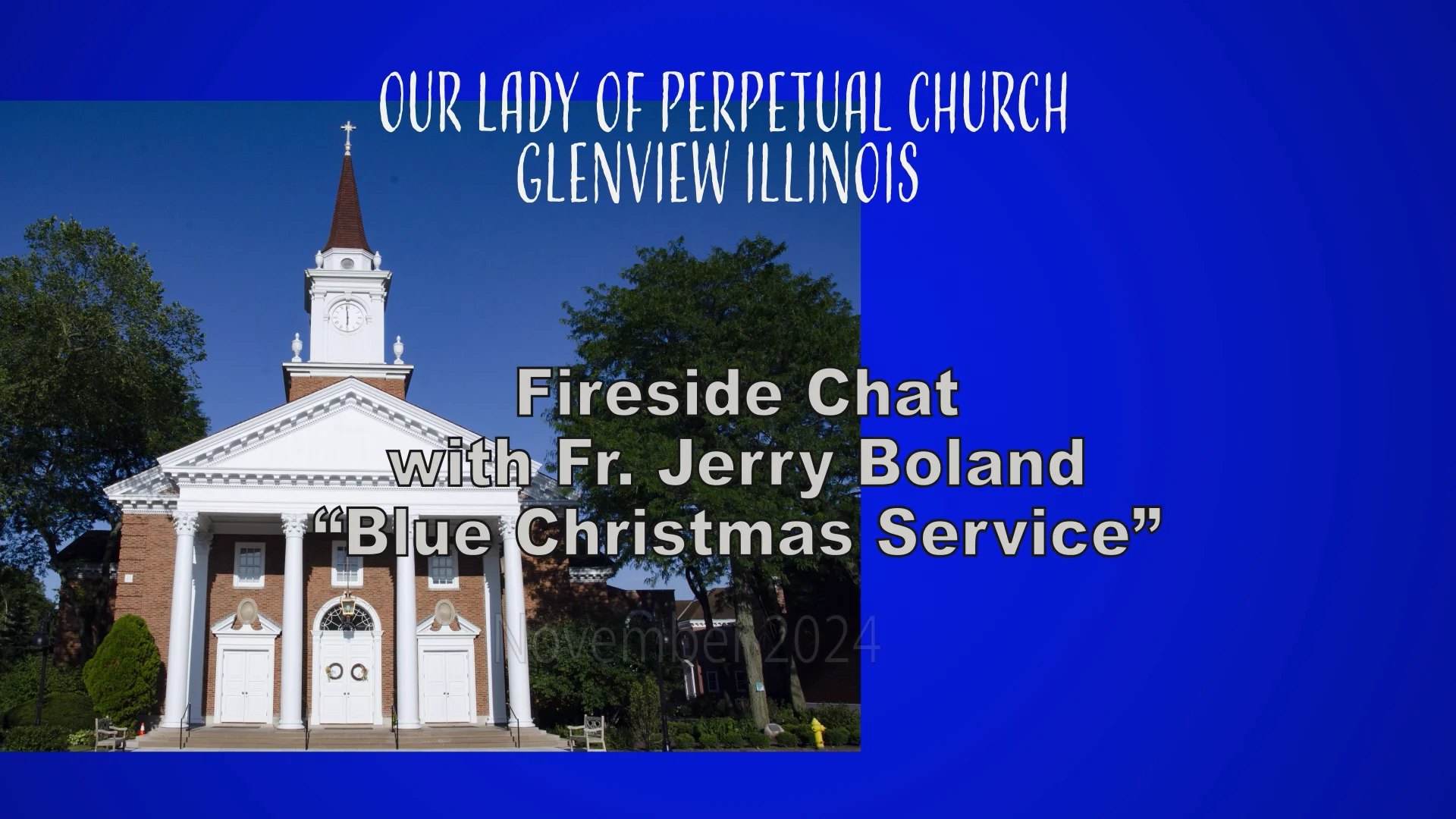 Blue Christmas Fireside Chat 2024