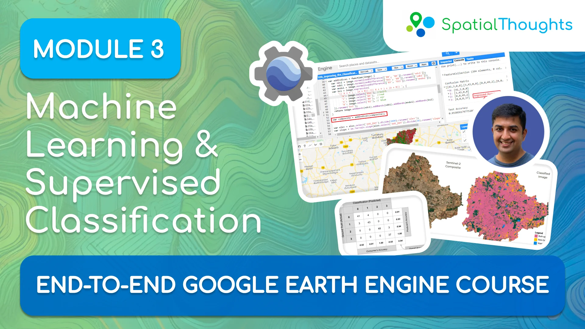 Module 3: Machine Learning and Supervised Classification - End-to-End GEE