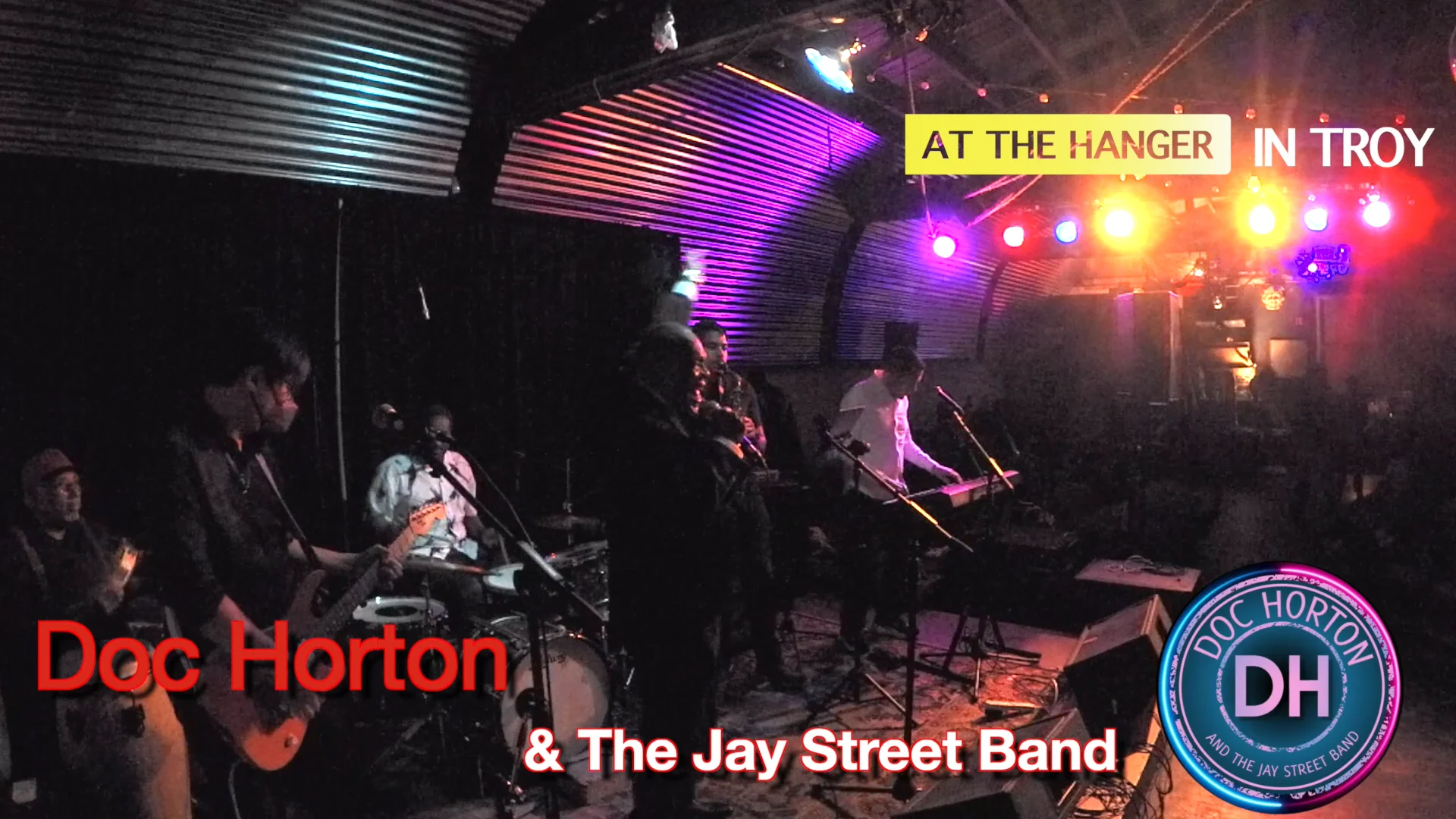 Doc Horton & The Jay Street Band at The Hanger in Troy