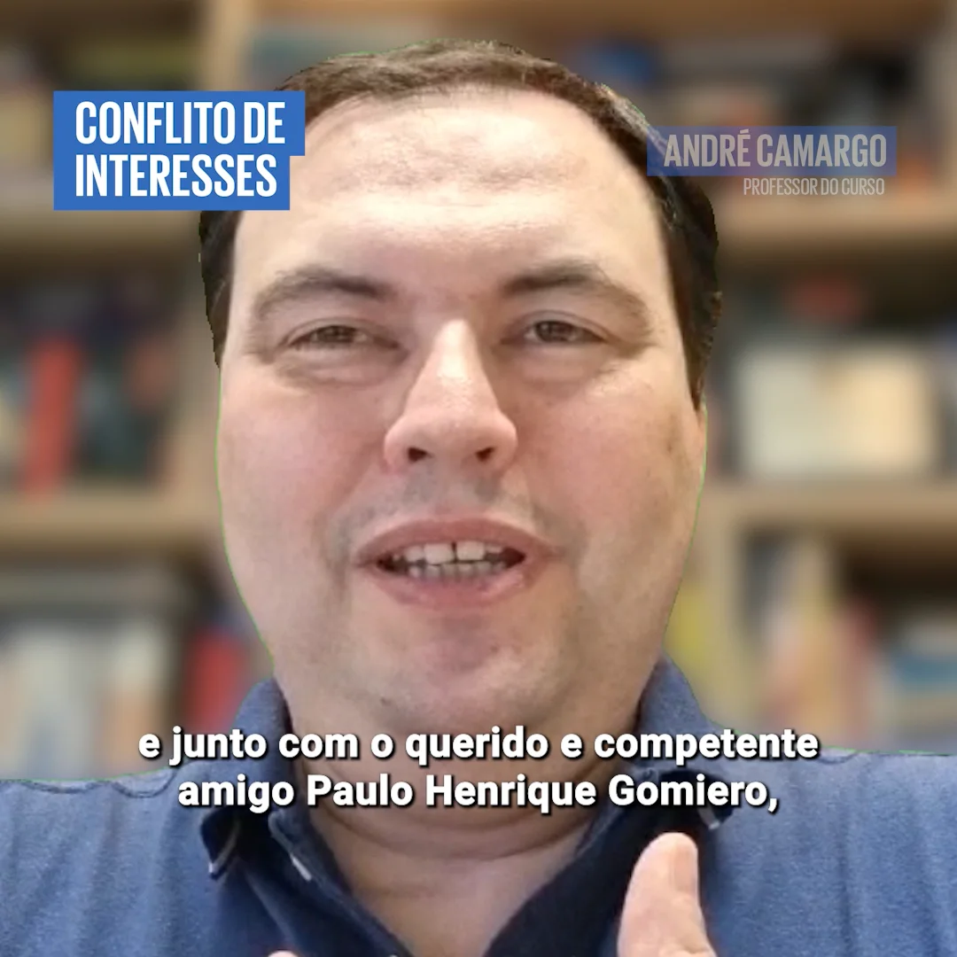 Prof. André Camargo do curso Conflitos de interesses