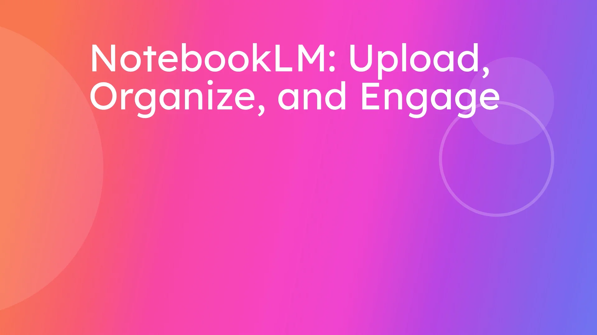 File Interact: SermonAi integrates NotbookLM by Google