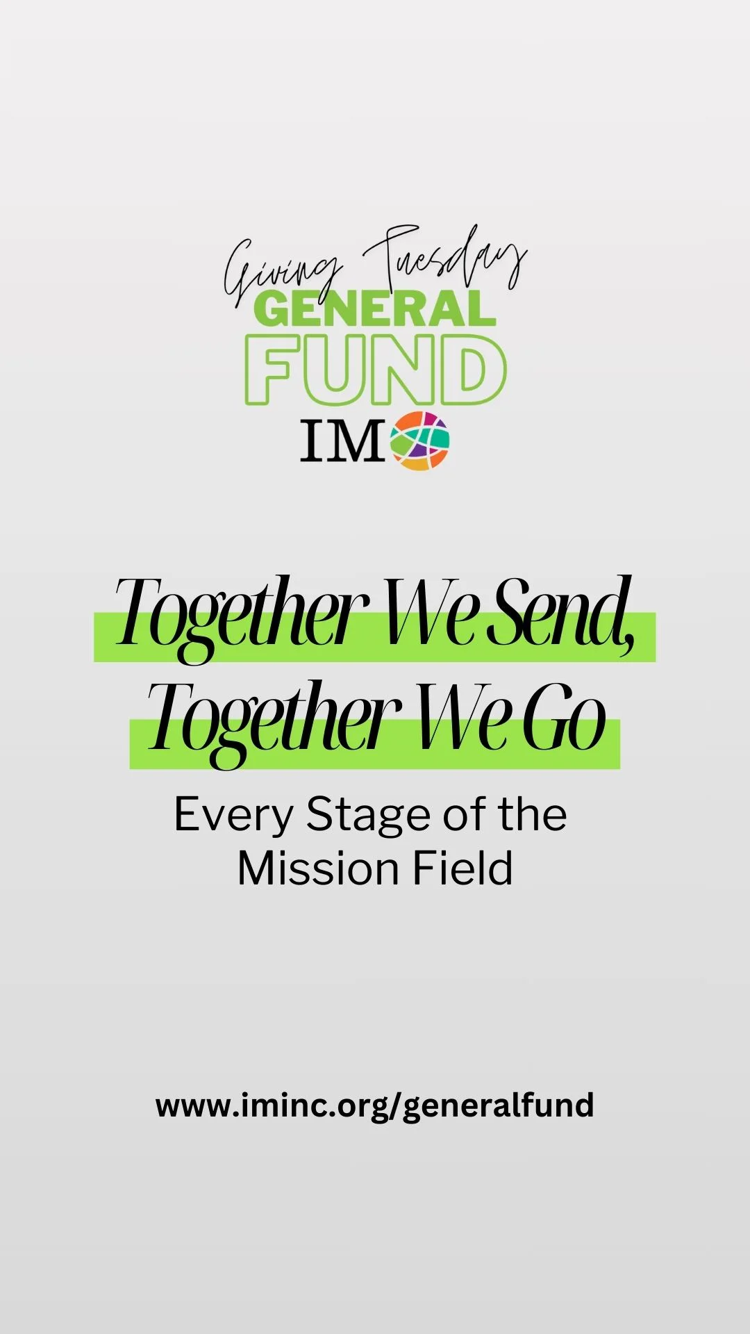 Together We Go, Together We Send: Every Stage of the Mission Field