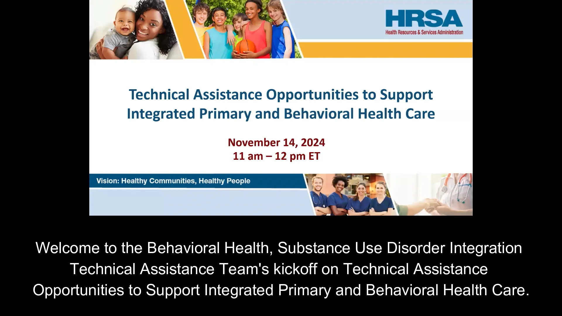 Integrated Primary and Behavioral Health Care Technical Assistance 11-14