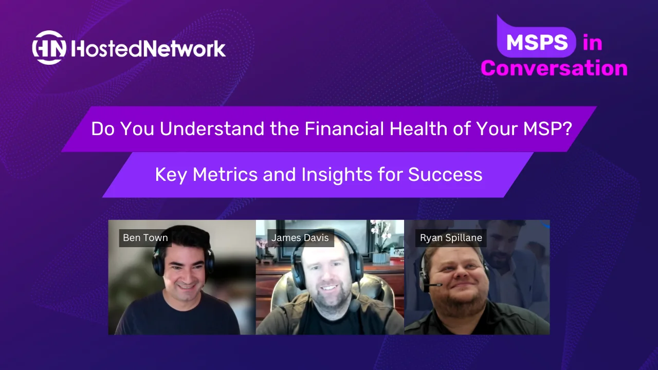 Do You Understand the Financial Health of Your MSP? Key Metrics and ...