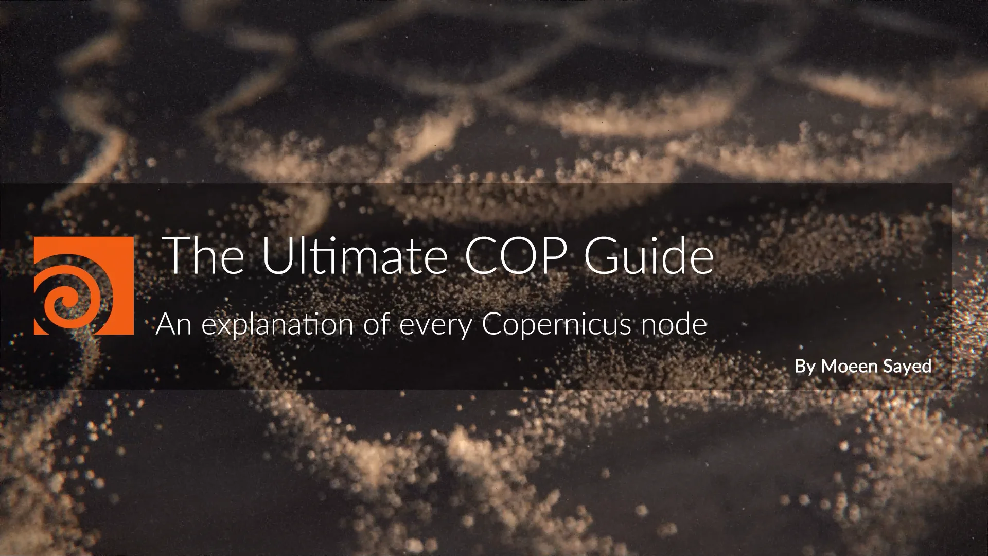 The Ultimate Copernicus Guide | Every COP Node Explained
