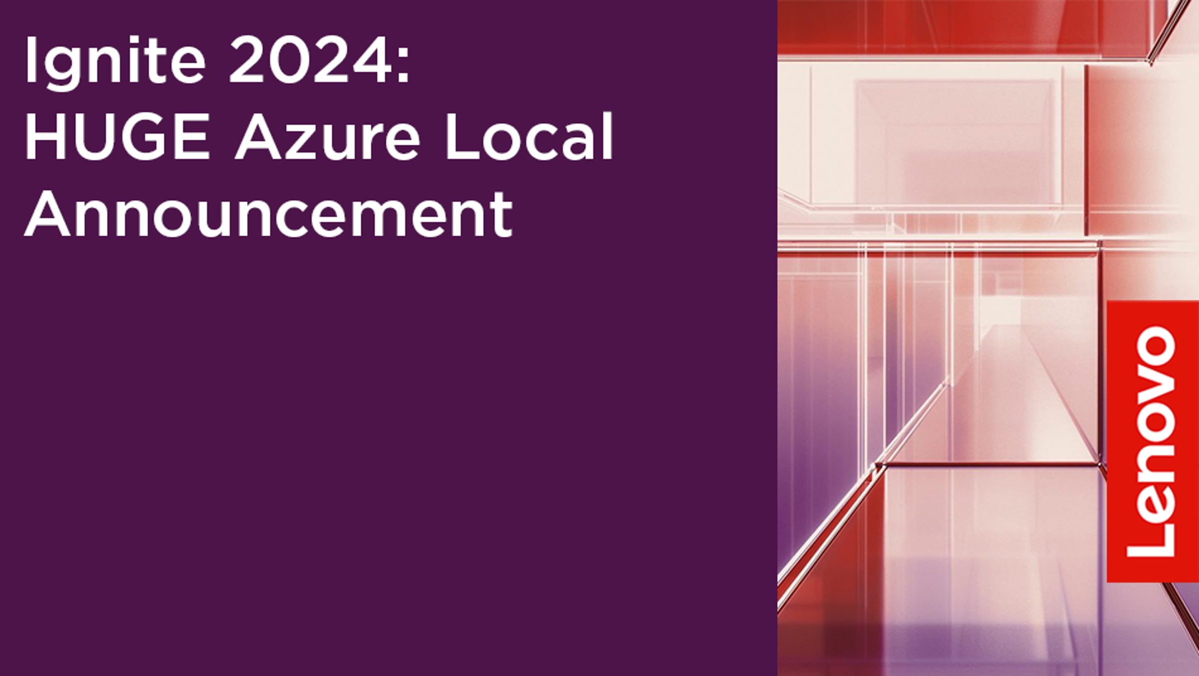 Ignite 2024: HUGE Azure Local Announcement