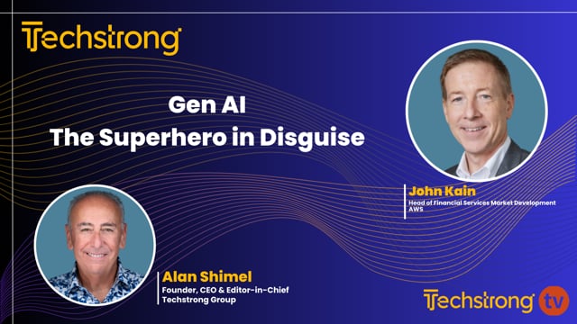GenAI: The Superhero in Disguise with John Kain - Techstrong TV