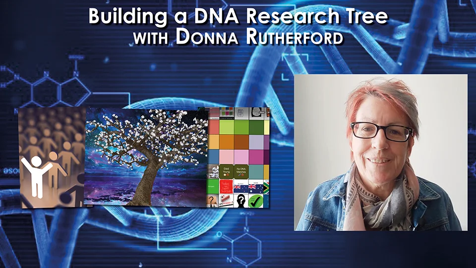 Watch Building a DNA Research Tree with Donna Rutherford Online | Vimeo ...