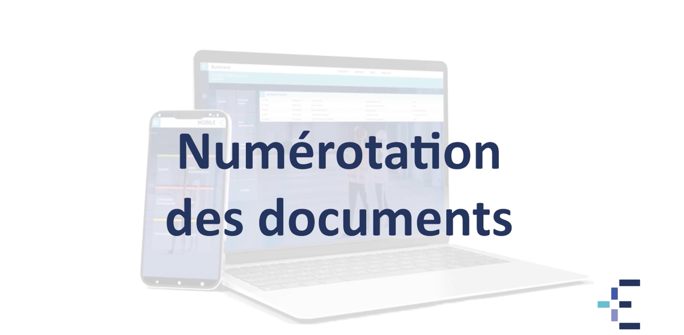 Vidéo Tuto_Business_Numérotation des documents