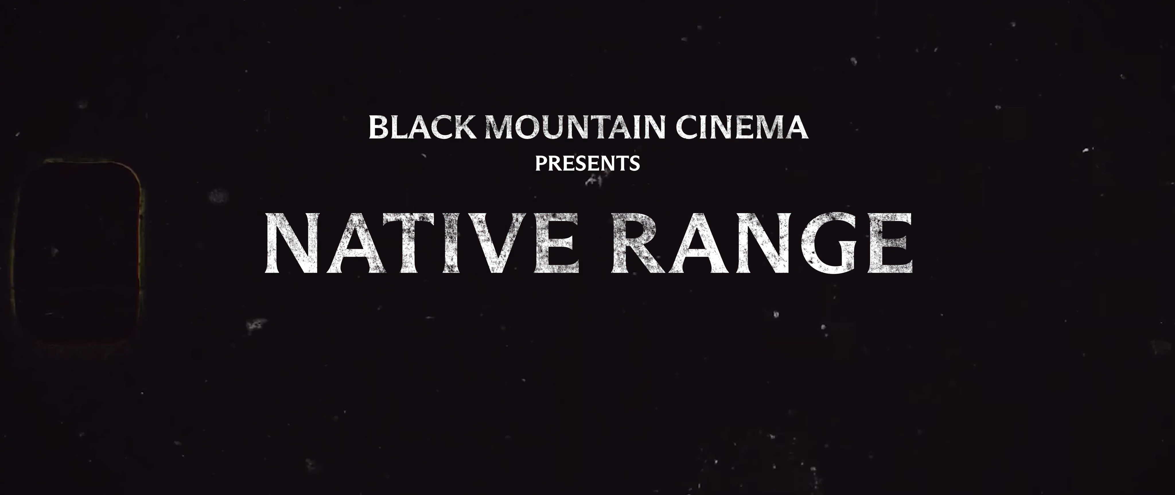 Native Range (Trailer) - Official Selection, IF4™ 2025
