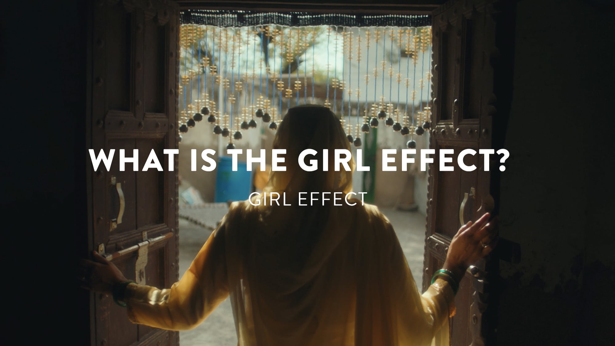 Girl Effect - What Is The Girl Effect?