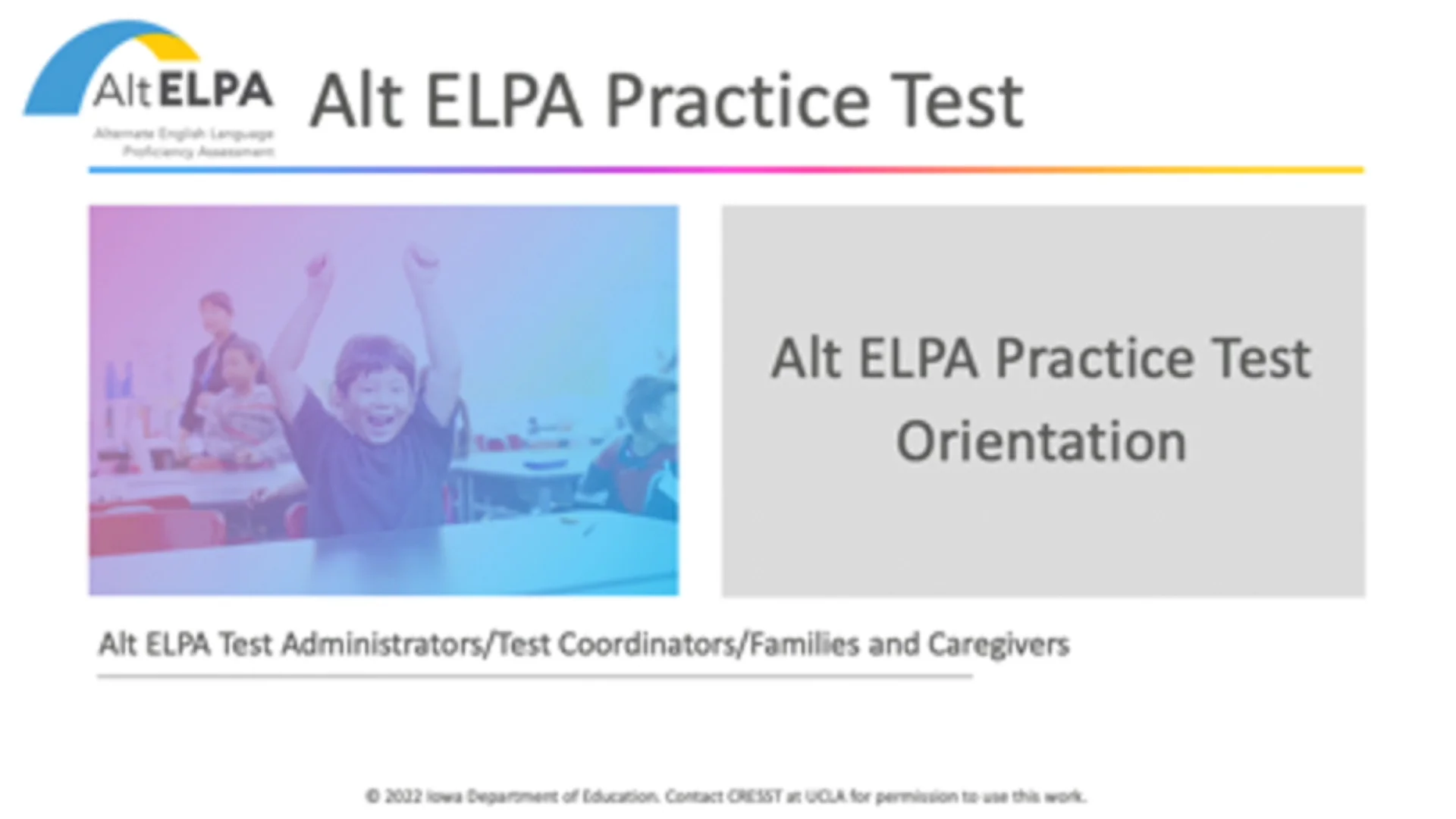 Preparing Students for Testing - Alt ELPA Practice Tests