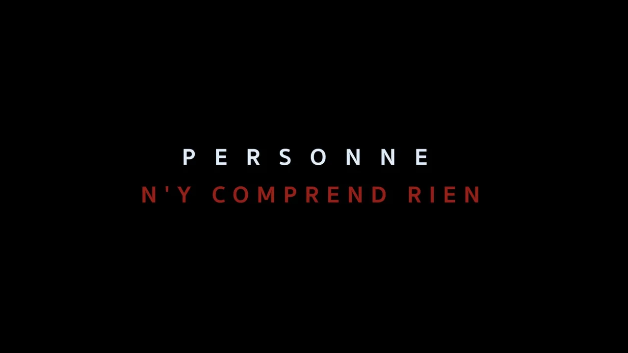 Bande-annonce PERSONNE N'Y COMPREND RIEN