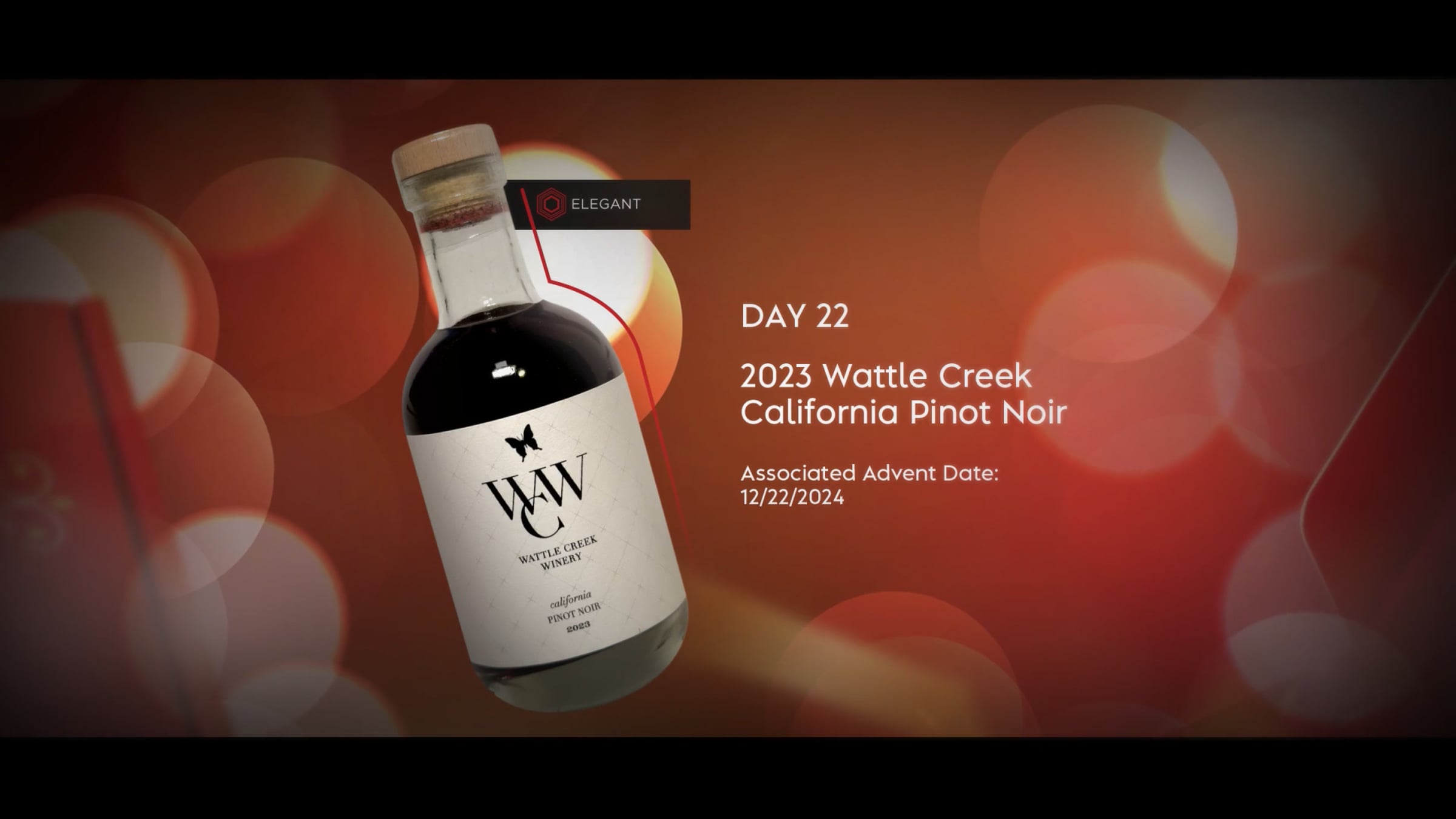 DAY22: 2023 Wattle Creek CA Pinot Noir