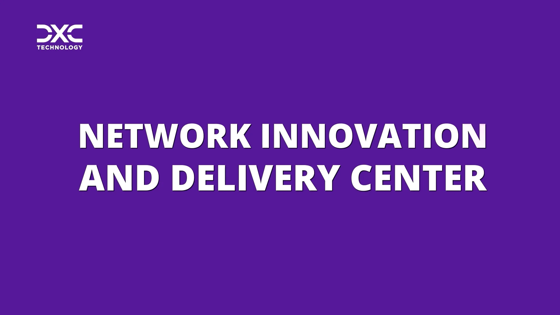DXC Network Services - Final Video (compressed)