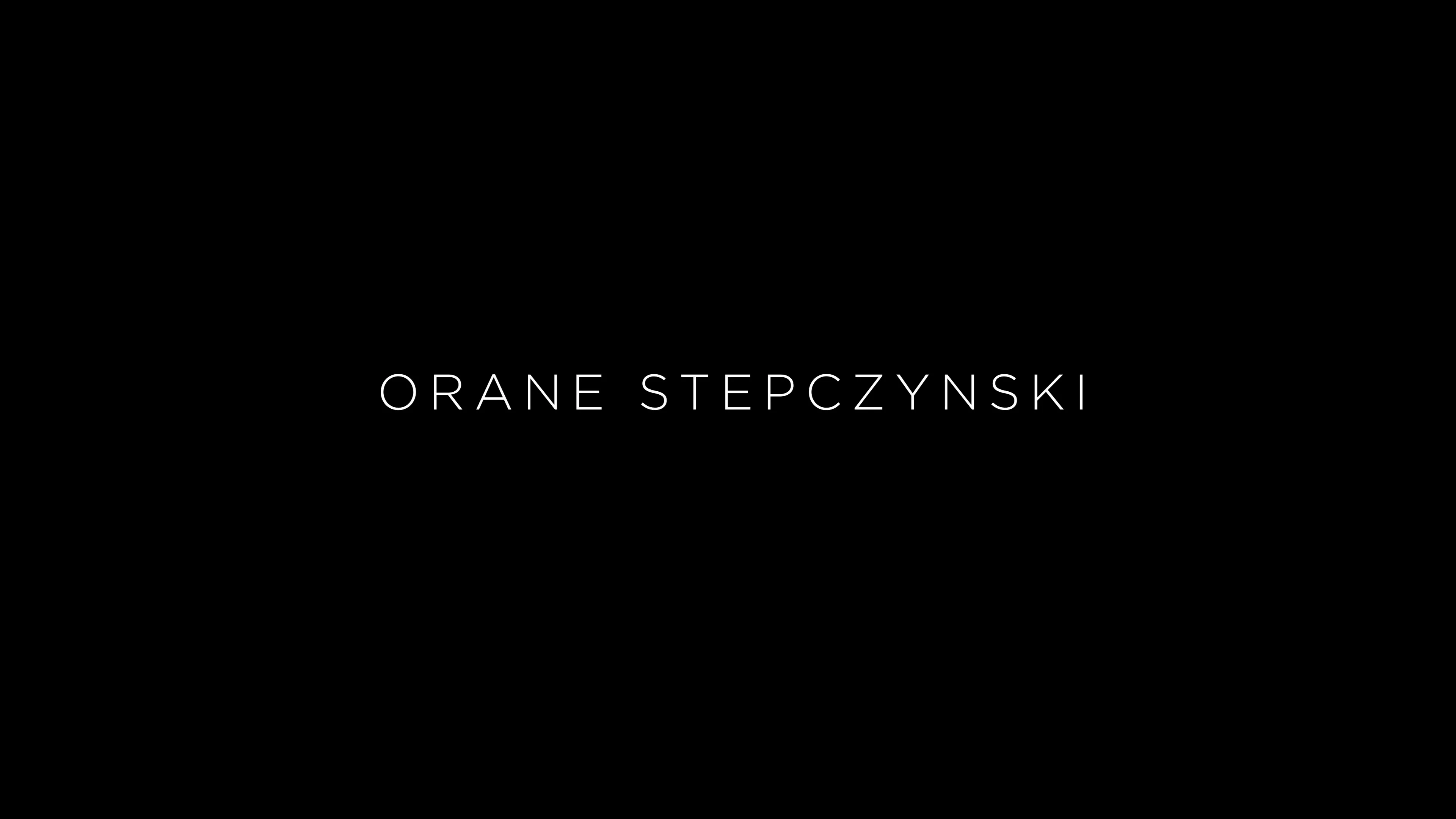 ORANE STEPCZYNSKI SHOWREEL
