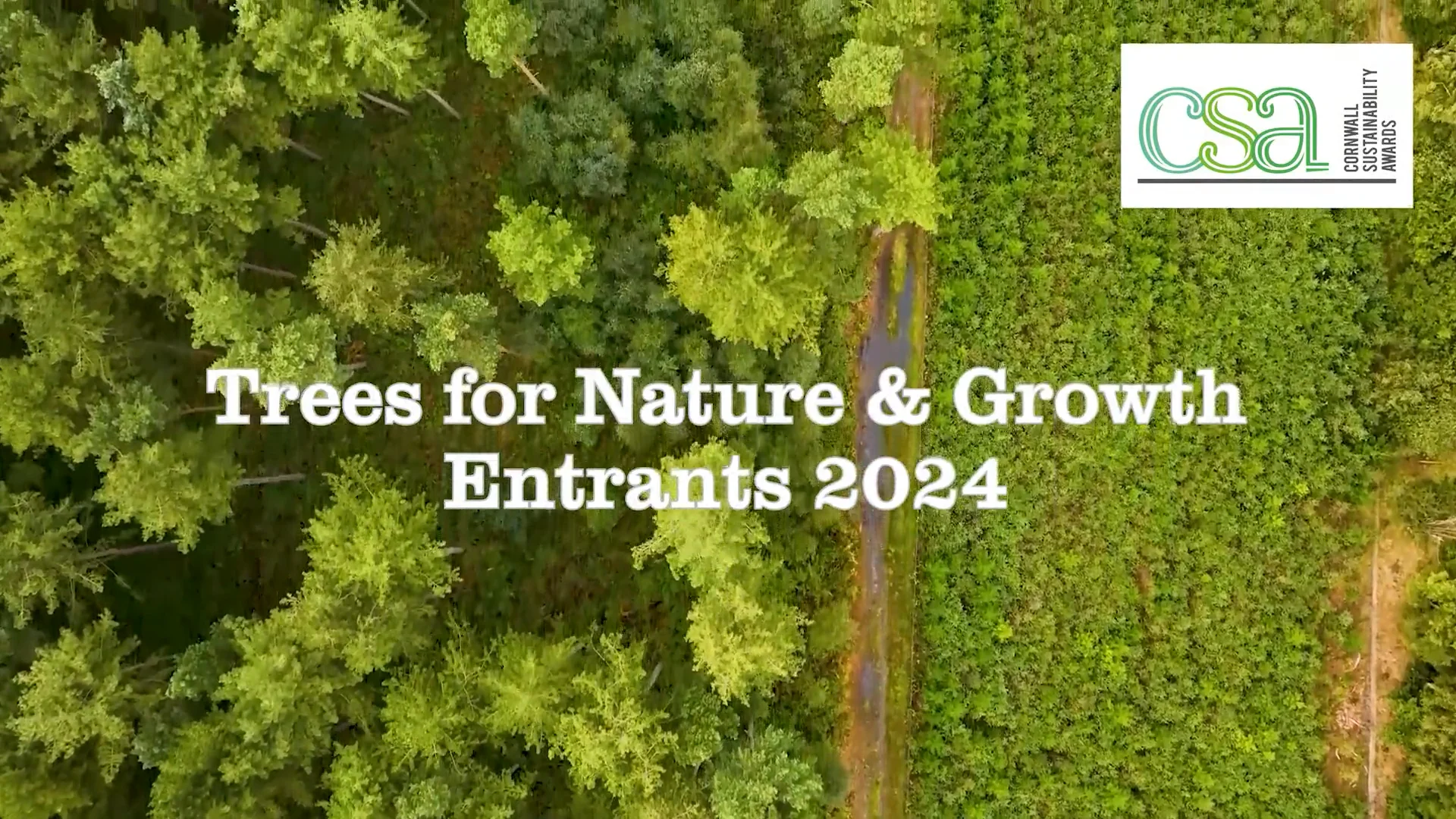 Trees for Nature and Growth Entrants CSA 2024