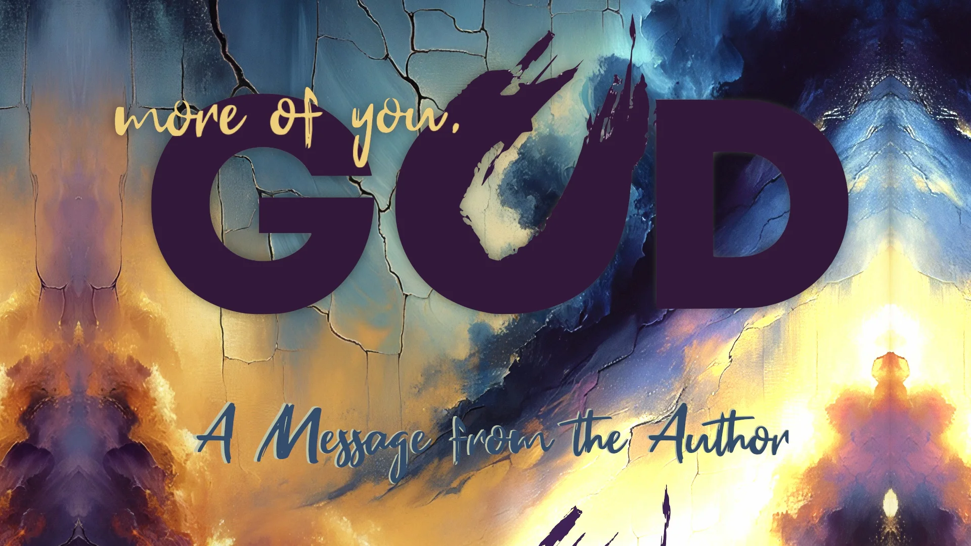 Introduction to the More of You, God Experience