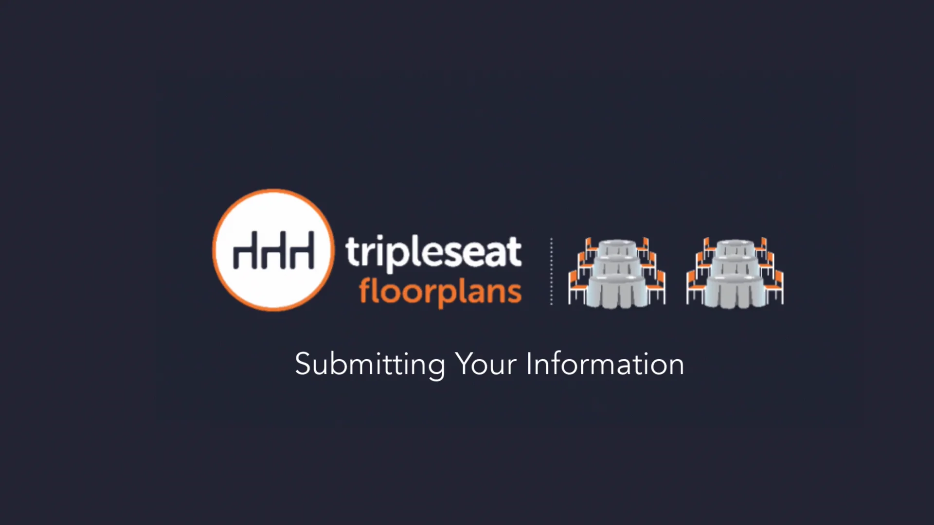 Tripleseat Floorplans | Submitting Your Information