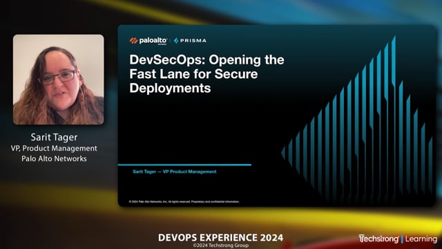 Sarit Tager - DevSecOps: Opening the Fast Lane for Secure Deployments - DevOps Experience 2024 ...