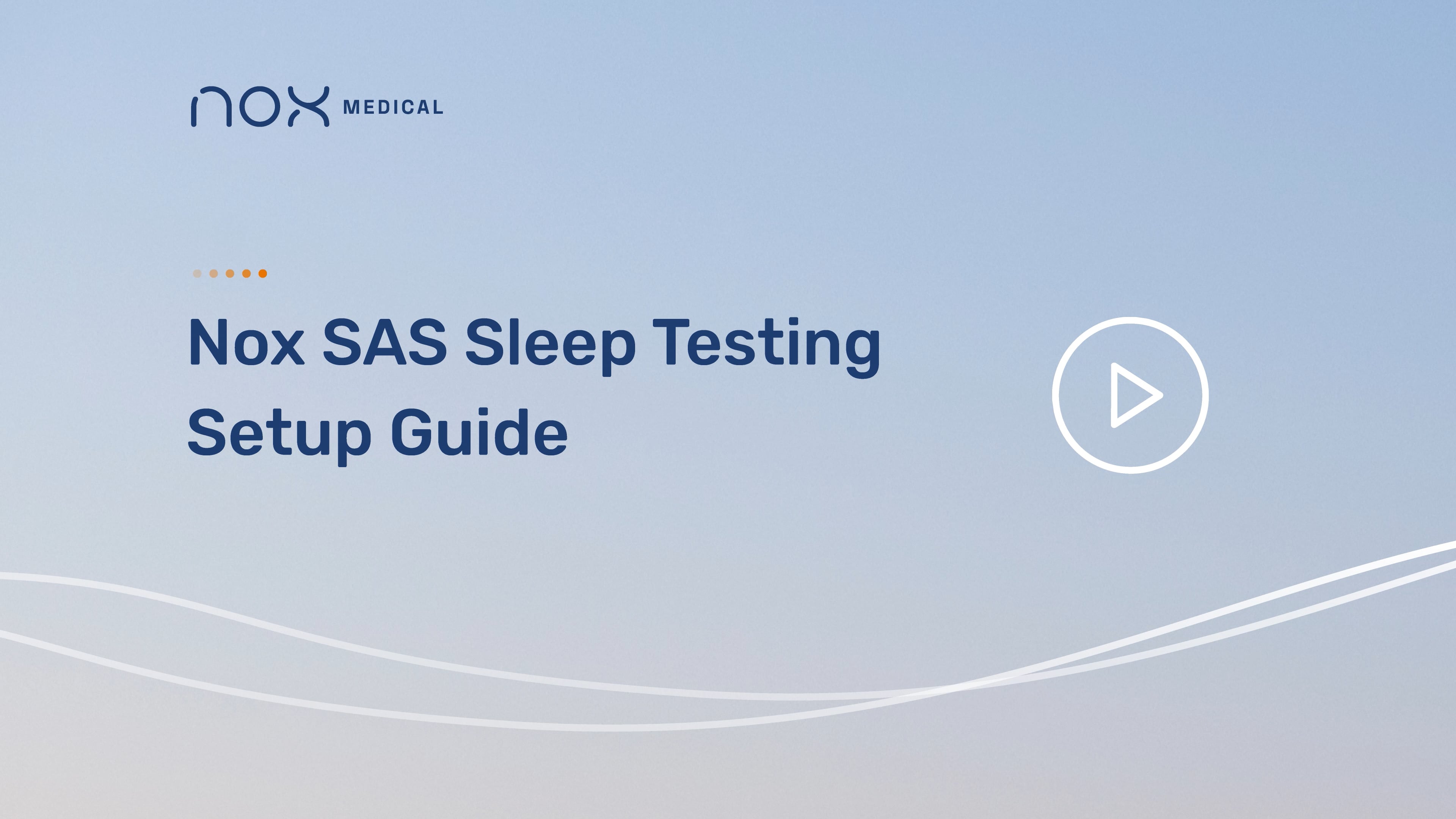 Nox SAS Sleep Testing Setup Guide - French | Videos & Movies on Vimeo