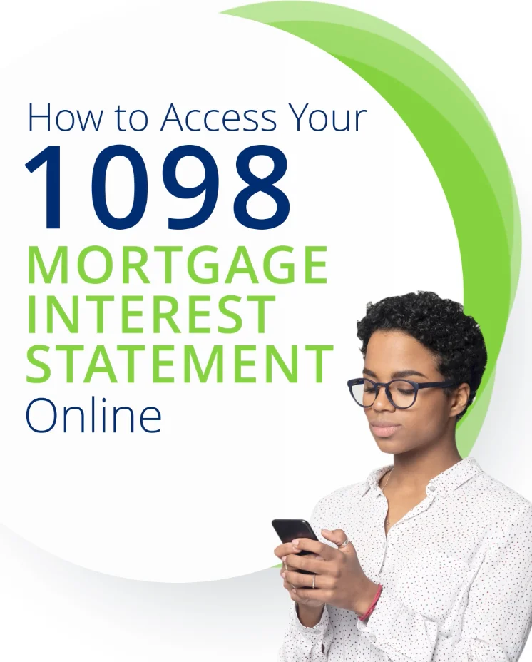 How to Access Your 1098 Mortgage Interest Statement Online - Mobile