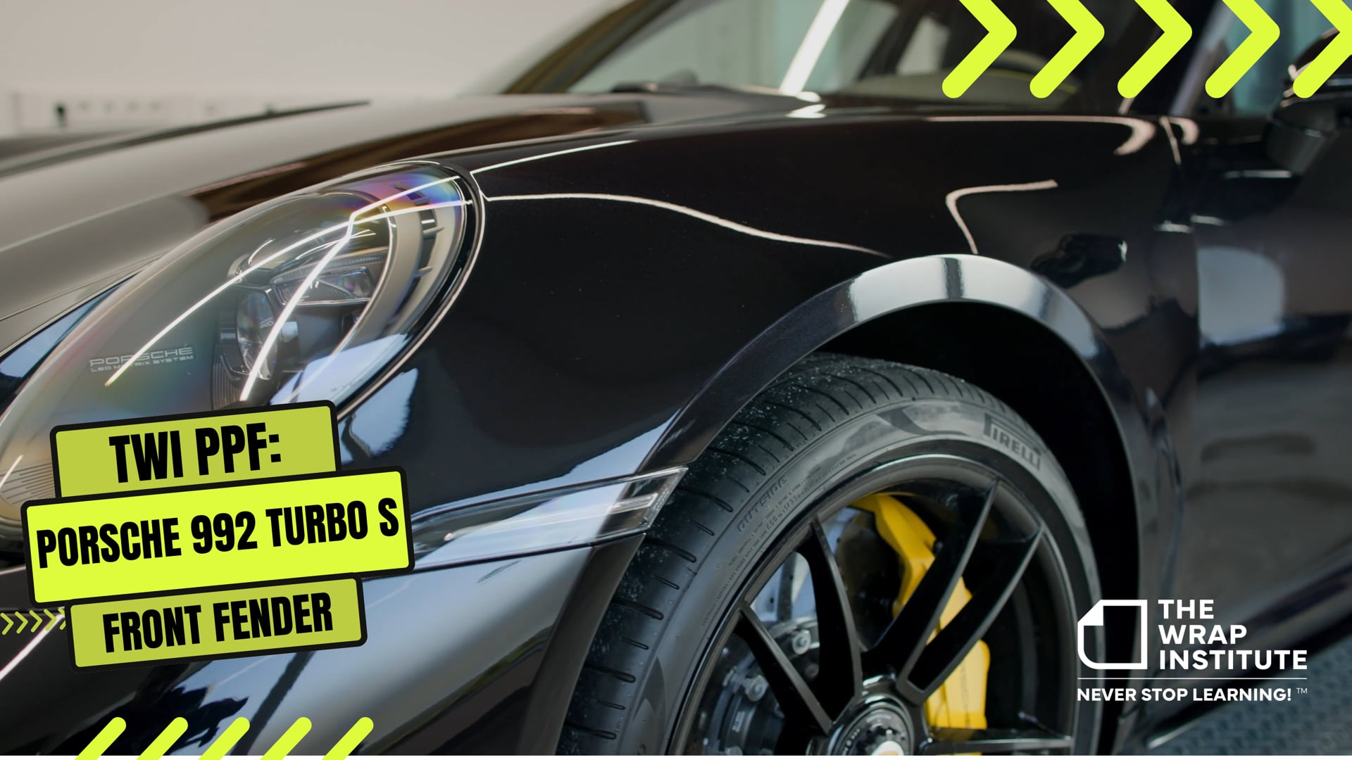 TWI PPF: Porsche 922 Turbo S - Front Fender — The Wrap Institute