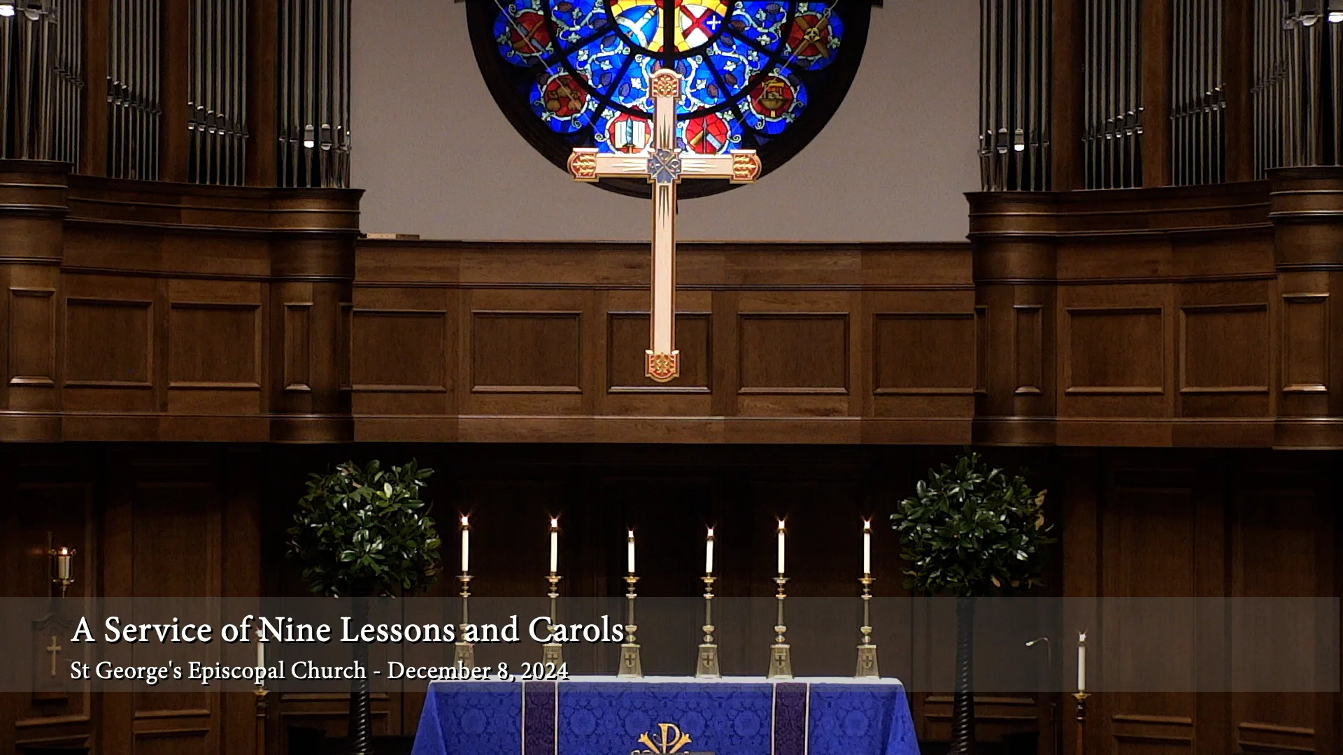 A Service of Nine Lessons and Carols - December 8, 2024