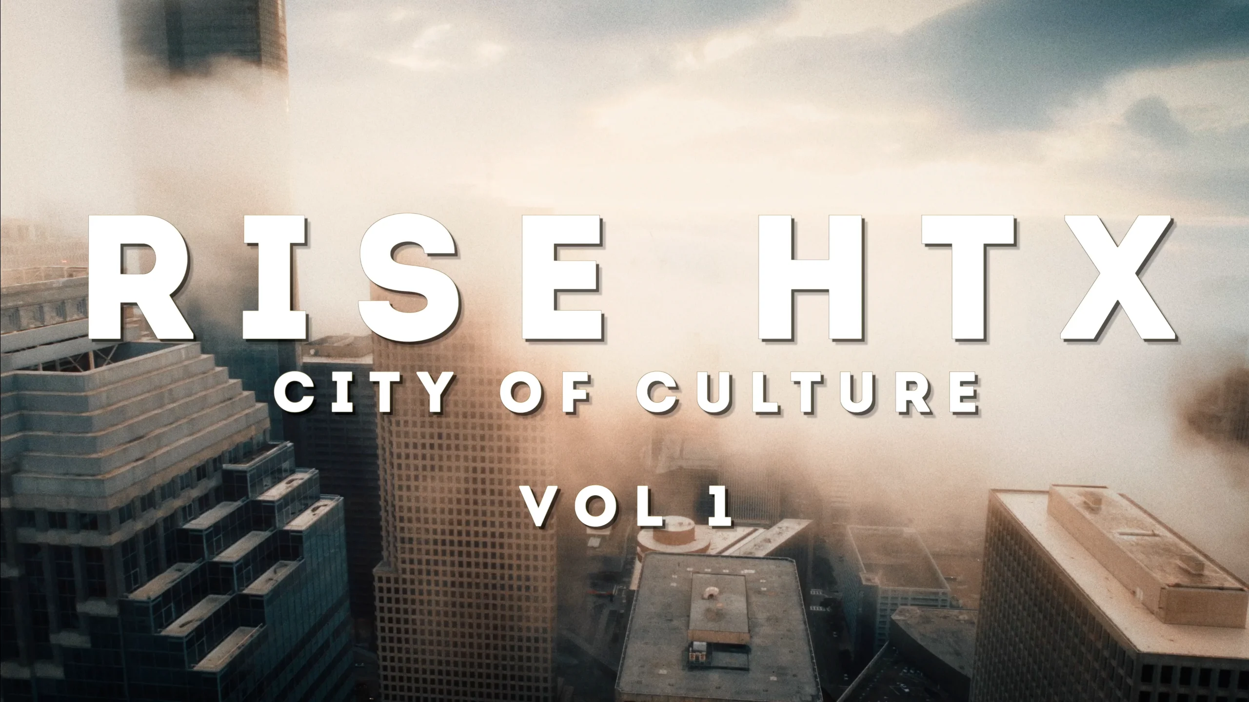RISE HTX: City of Culture Vol. 1