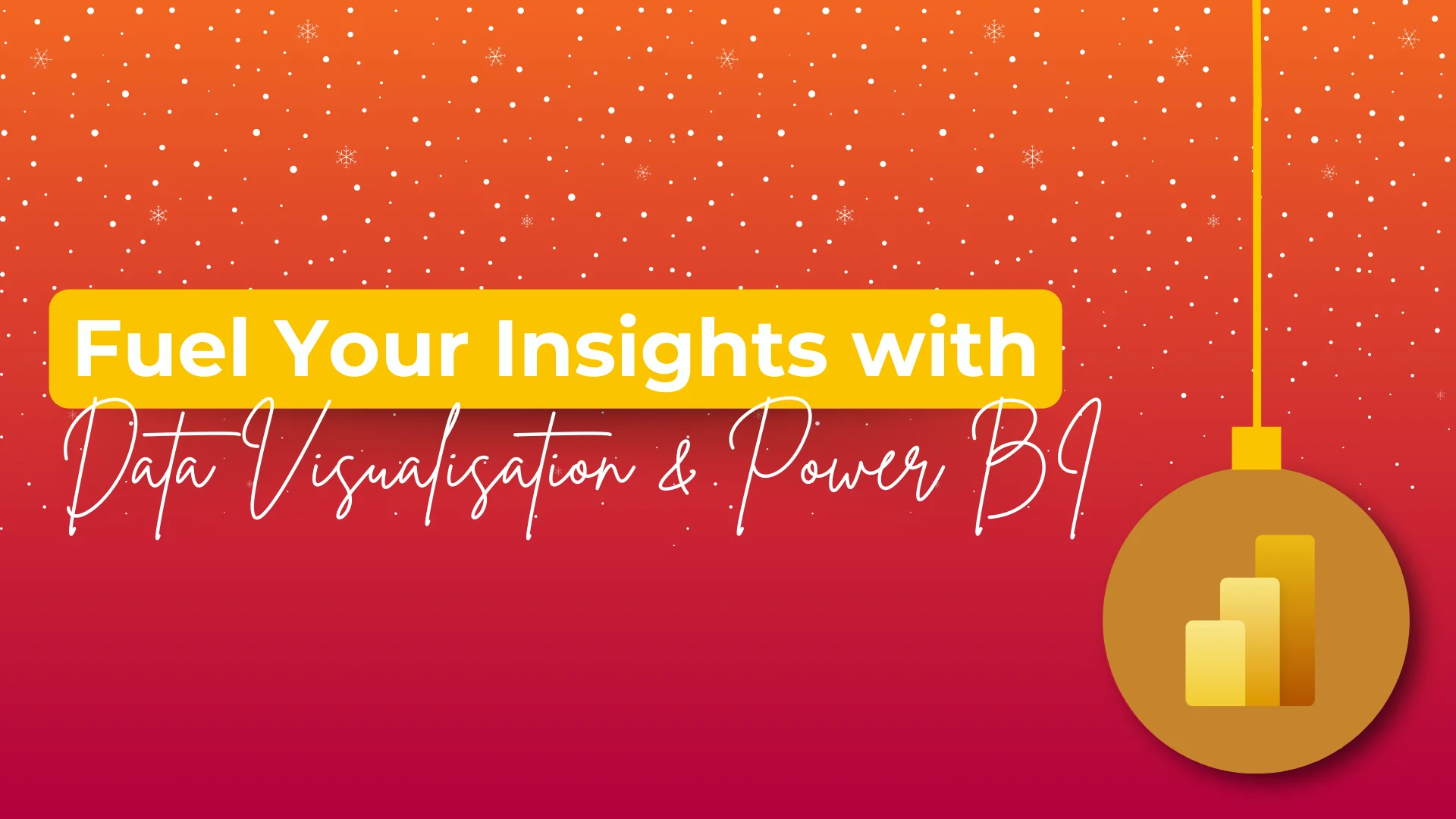 Fuel Your Insights with Data Visualisation & Power BI
